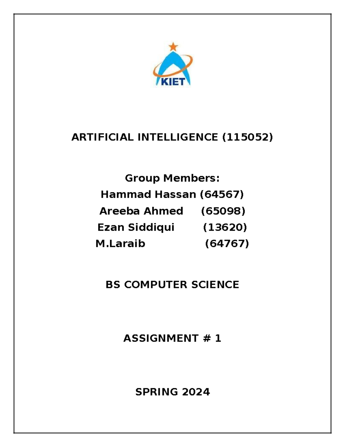 Aiassingment 1 - AI Assignment - ARTIFICIAL INTELLIGENCE (115052) Group ...