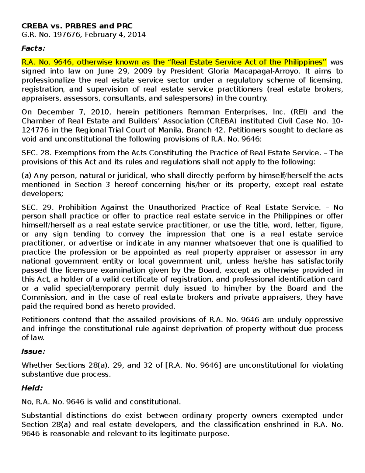 Creba vs. Prbres and PRC Police power - CREBA vs. PRBRES and PRC G. No. 197676, February 4, 2014 ...