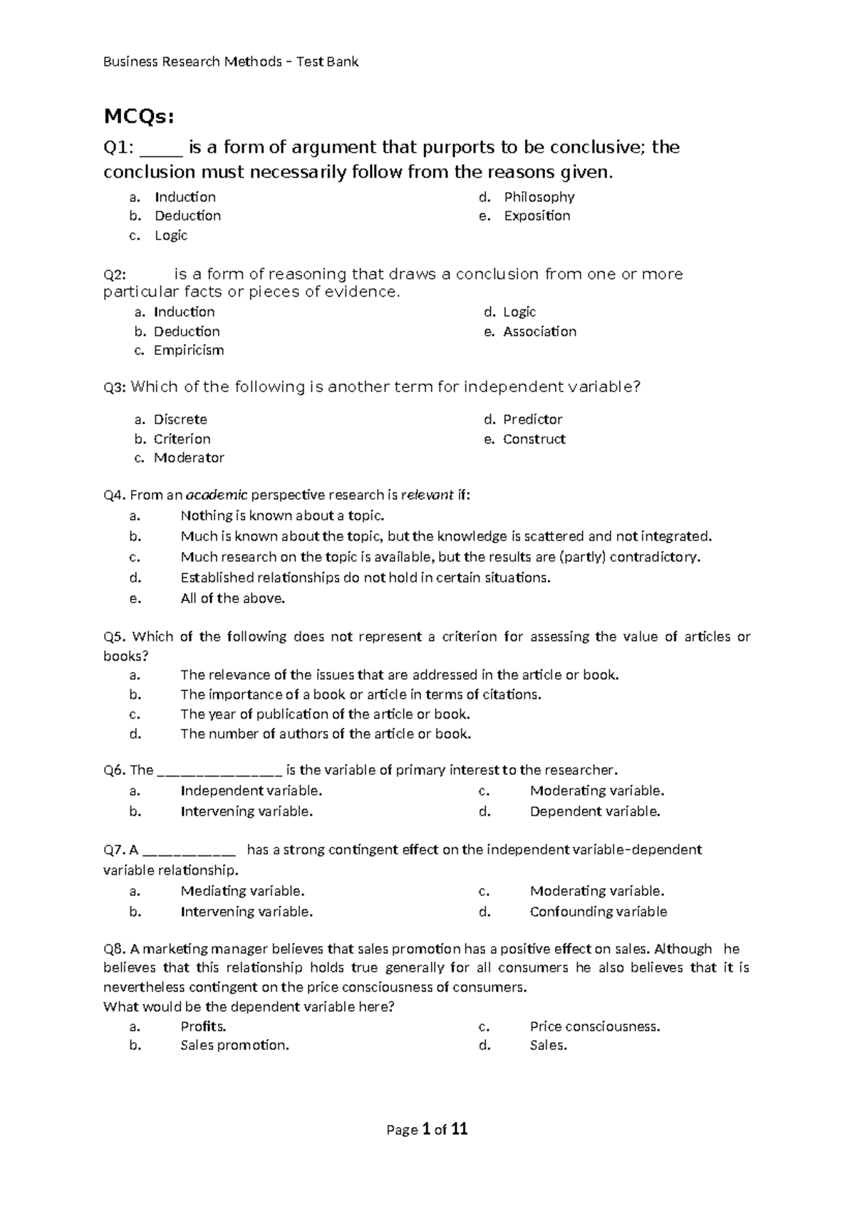Test Bank for the students - MCQs: Q1: _____ is a form of argument that ...
