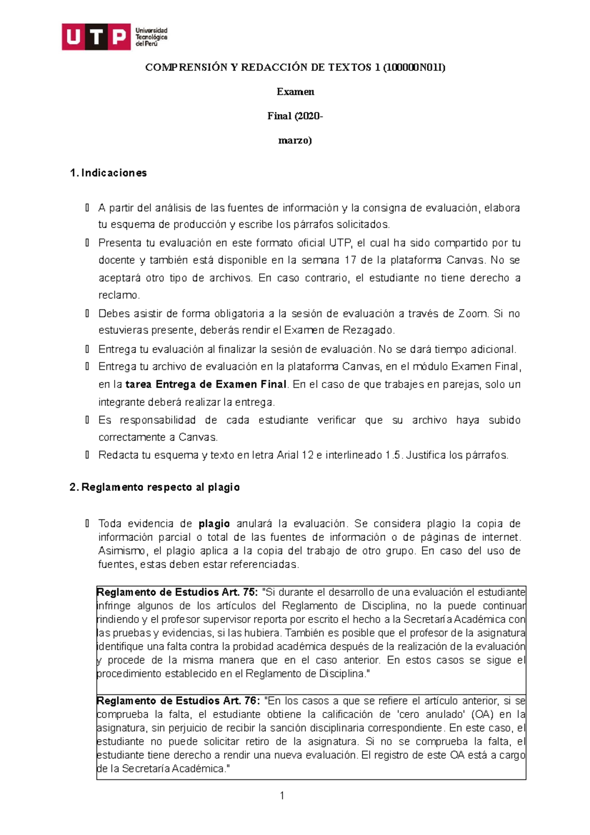 100000 N01I Comprensión Y Redacción DE Textos 1- Examen Final (Formato oficial UTP) - Reglamento ...