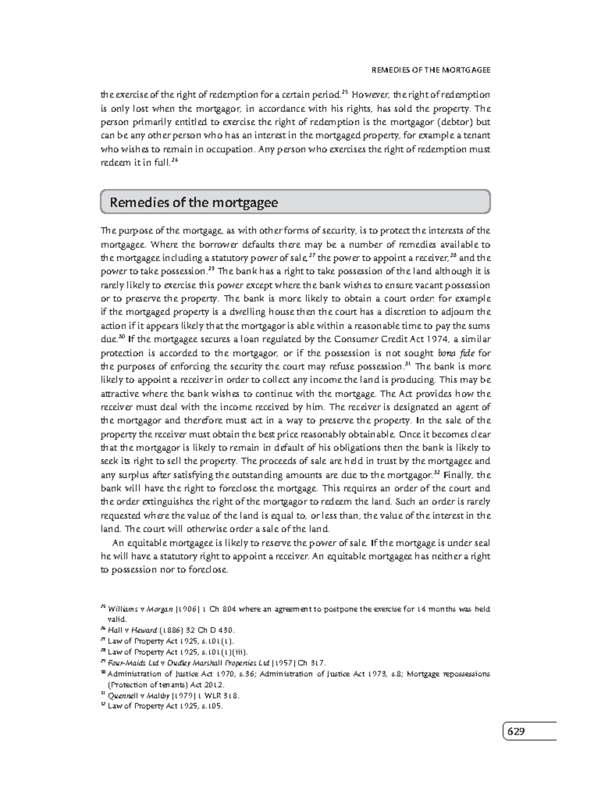 Zlib - n/a - REMEDIES OF THE MORTGAGEE 629 the exercise of the right of ...