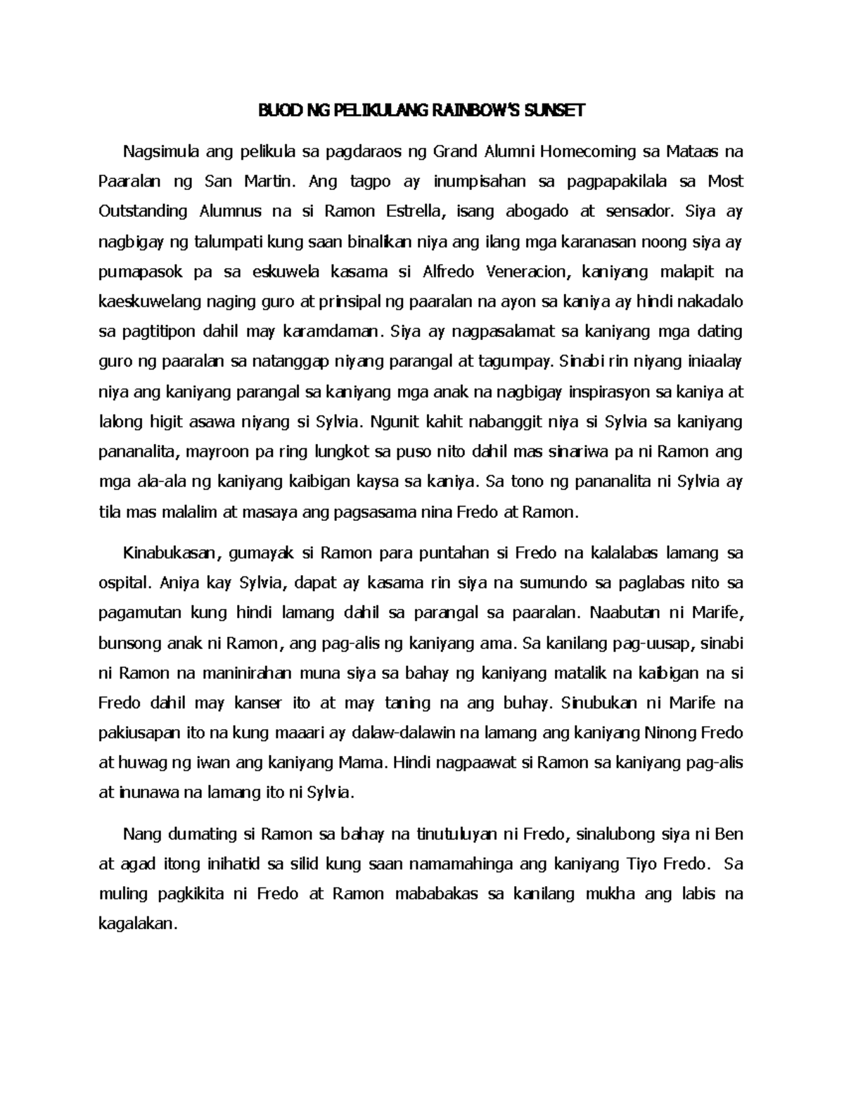 Buod ng Pelikulang Rainbow’S Sunset - BUOD NG PELIKULANG RAINBOW’S ...