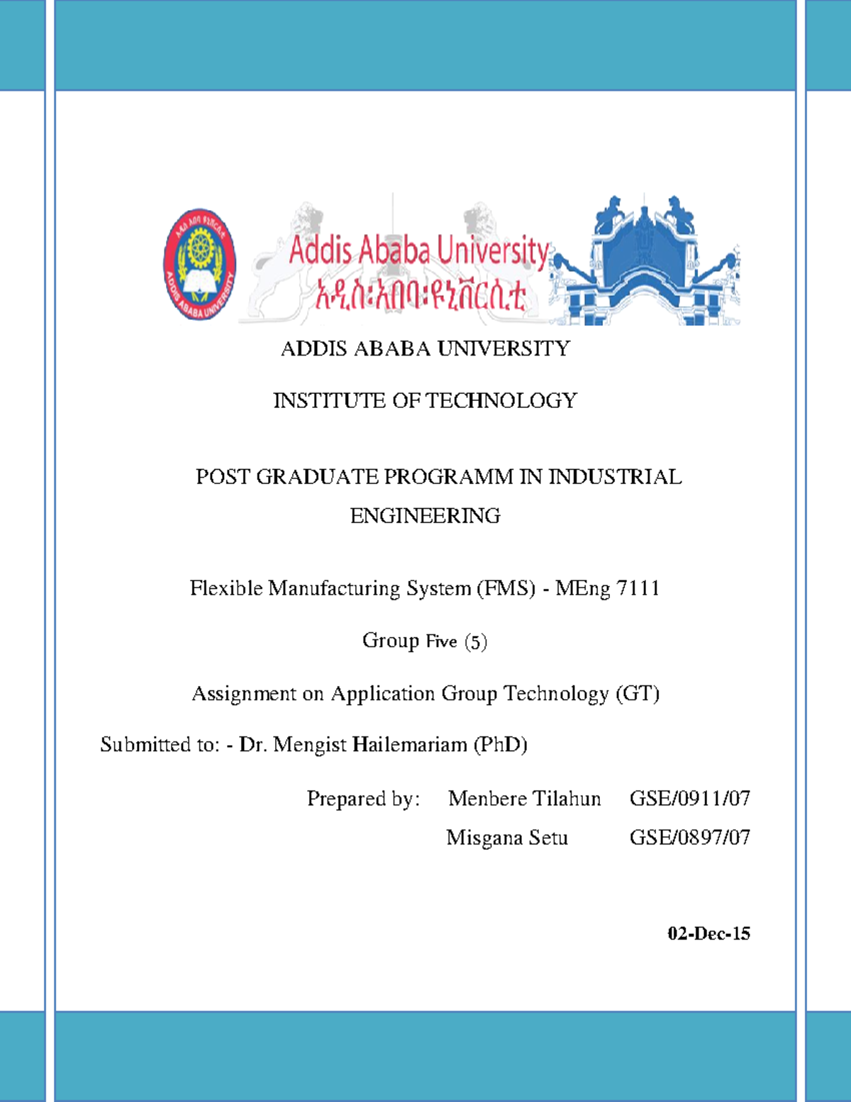 Application of GT final - ADDIS ABABA UNIVERSITY INSTITUTE OF ...