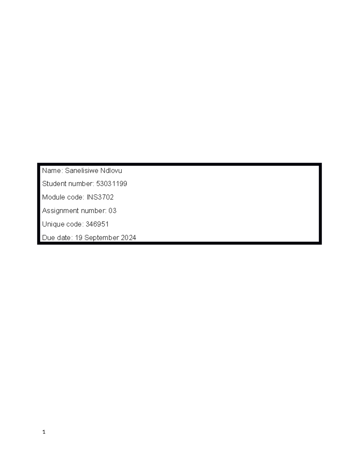 INS3702 Assignment 3 - AWSOME - Name: Sanelisiwe Ndlovu Student number: Module code: INS ...