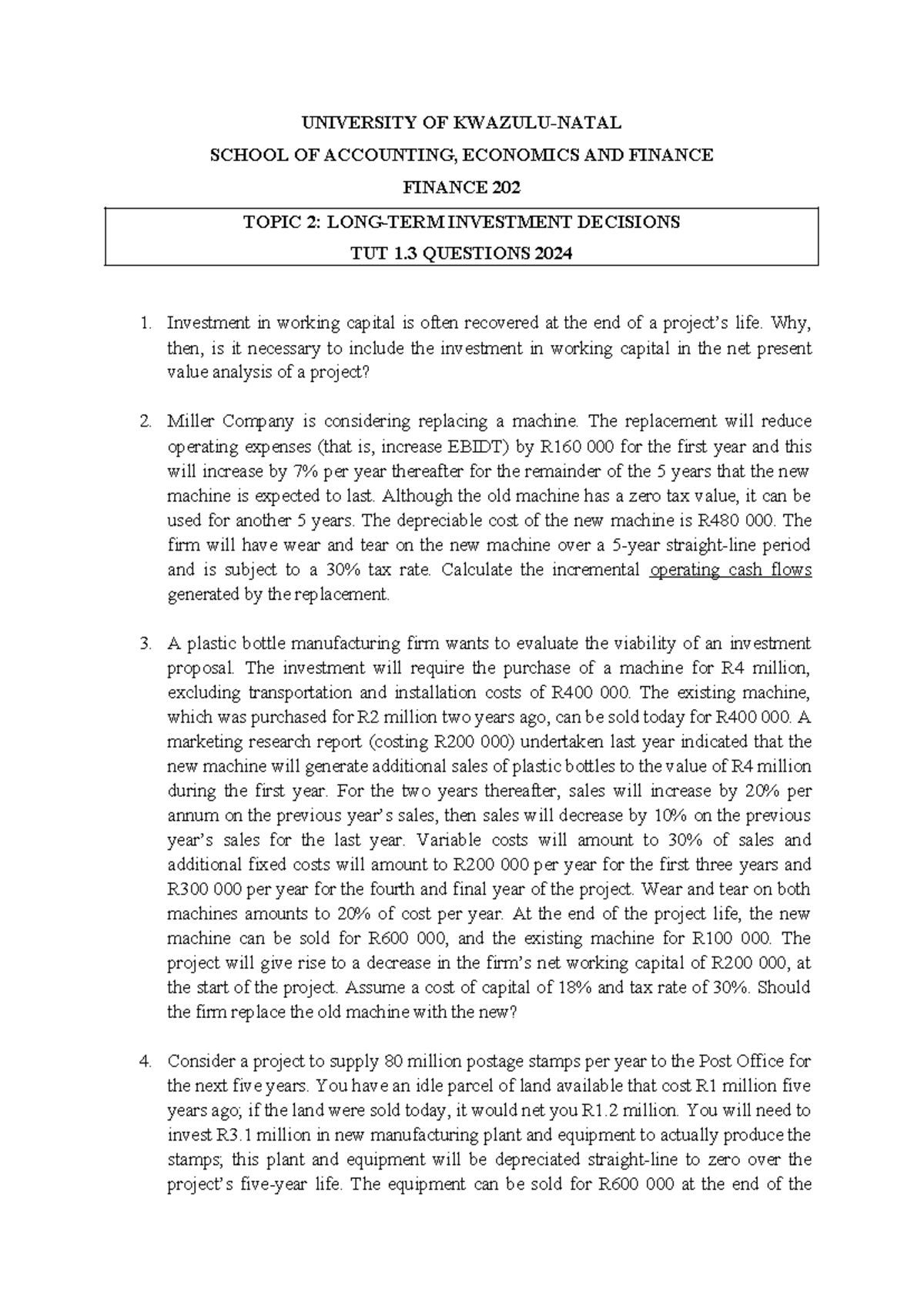 Fina202 Tut 1.3 Questions - UNIVERSITY OF KWAZULU-NATAL SCHOOL OF ...