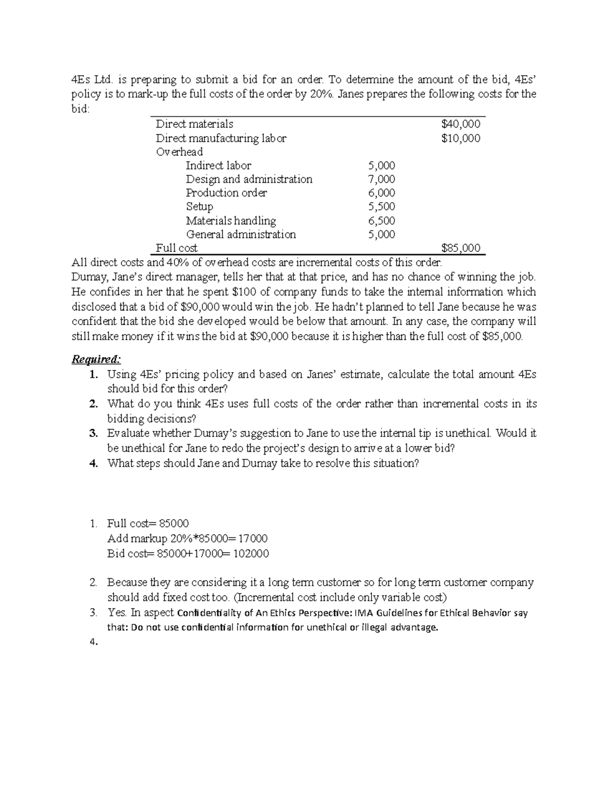 Pricing Case study - notes - 4Es Ltd. is preparing to submit a bid for ...
