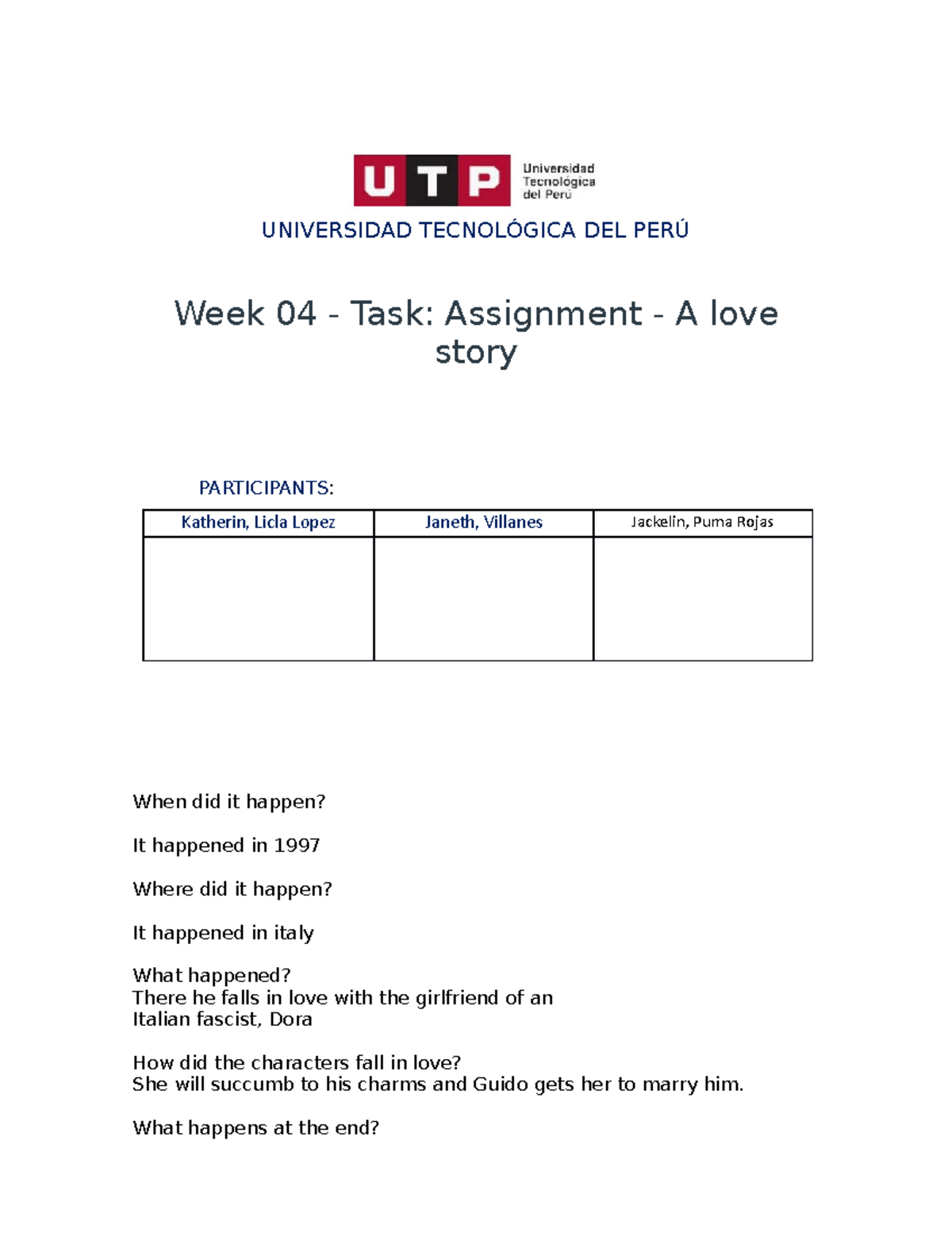 Week 04 Task Assignment A love story - UNIVERSIDAD TECNOLÓGICA DEL PERÚ Week 04 - Task ...