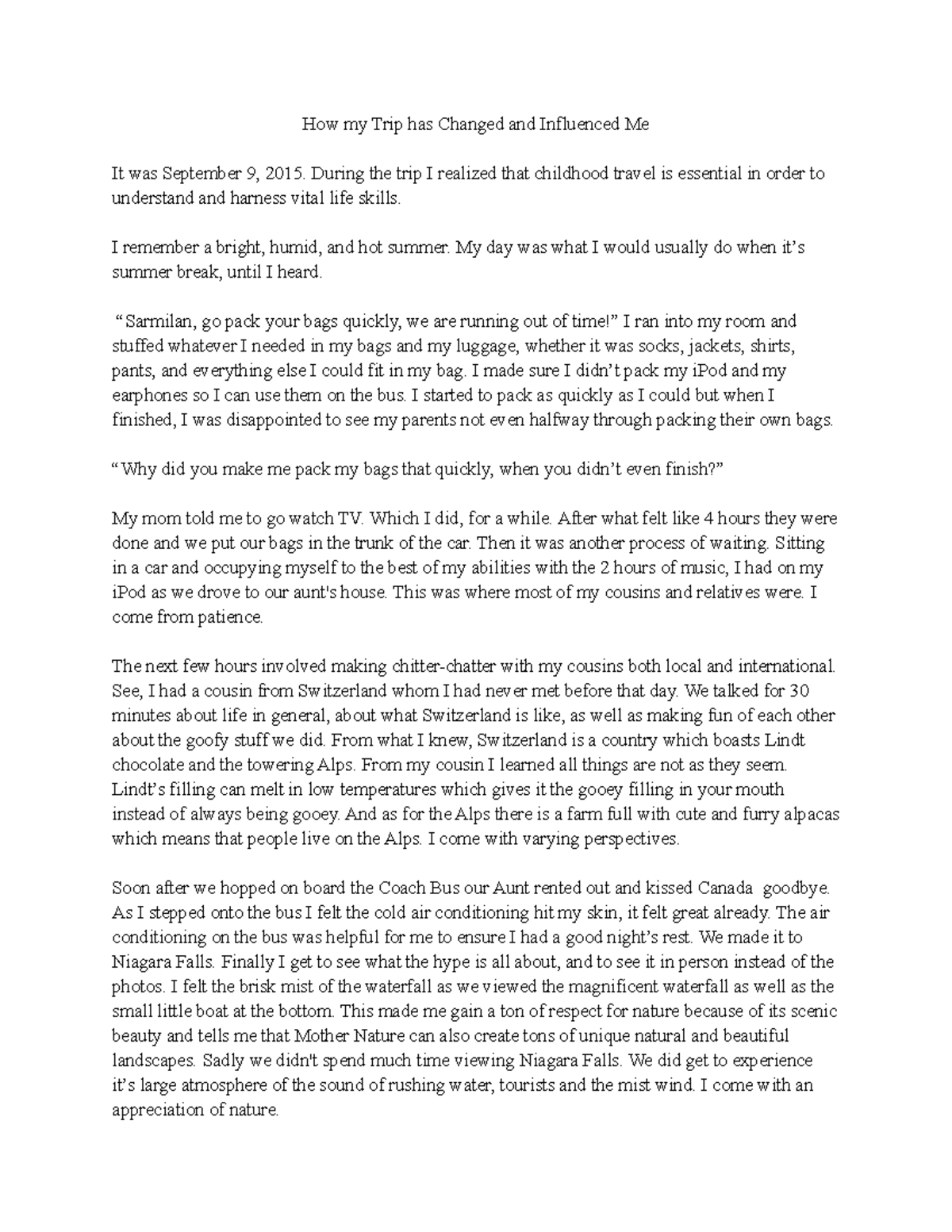 My Trip and How it Changed Me - How my Trip has Changed and Influenced ...