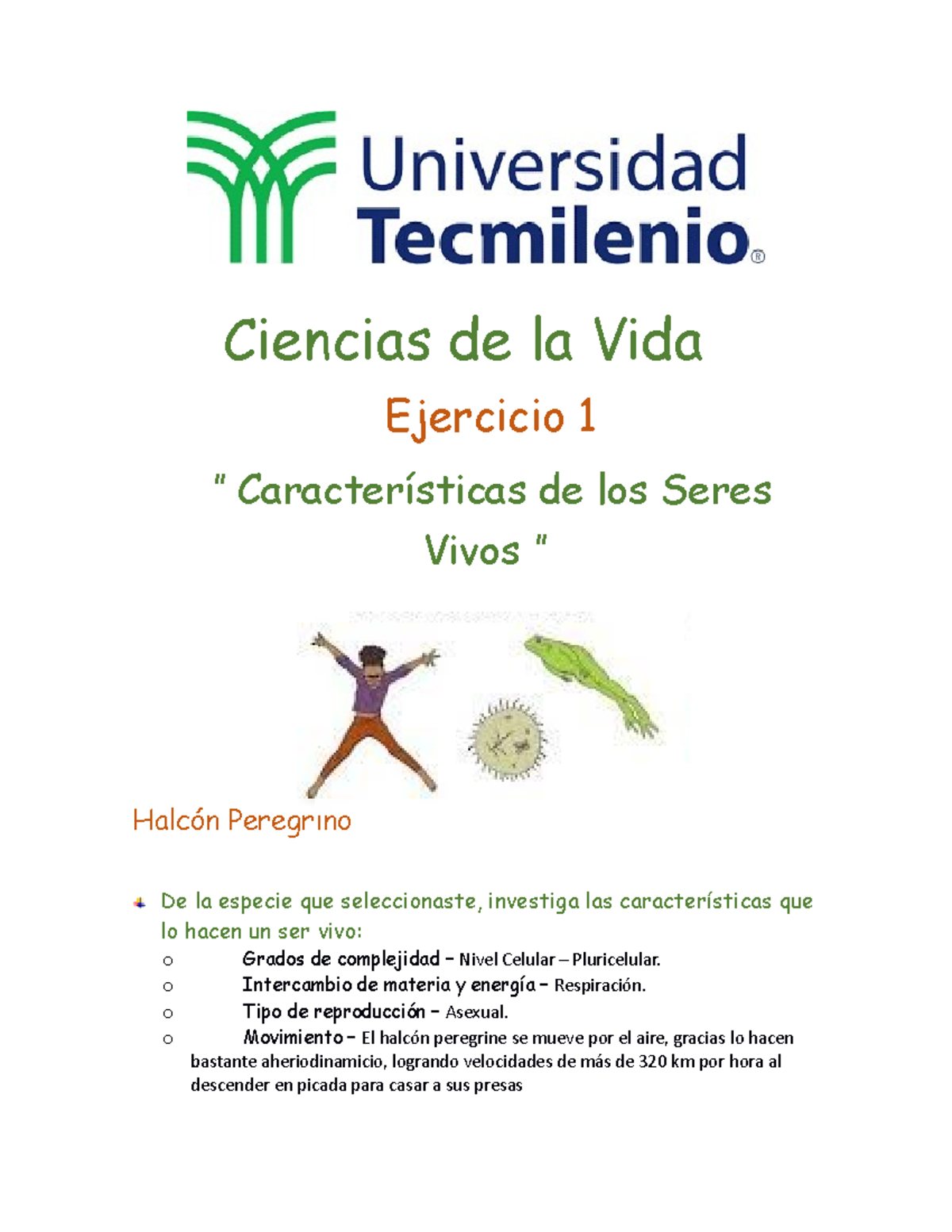 Ciencias de la Vida - Ejercicio 1 - Cuarto semestre - Ciencias de la ...