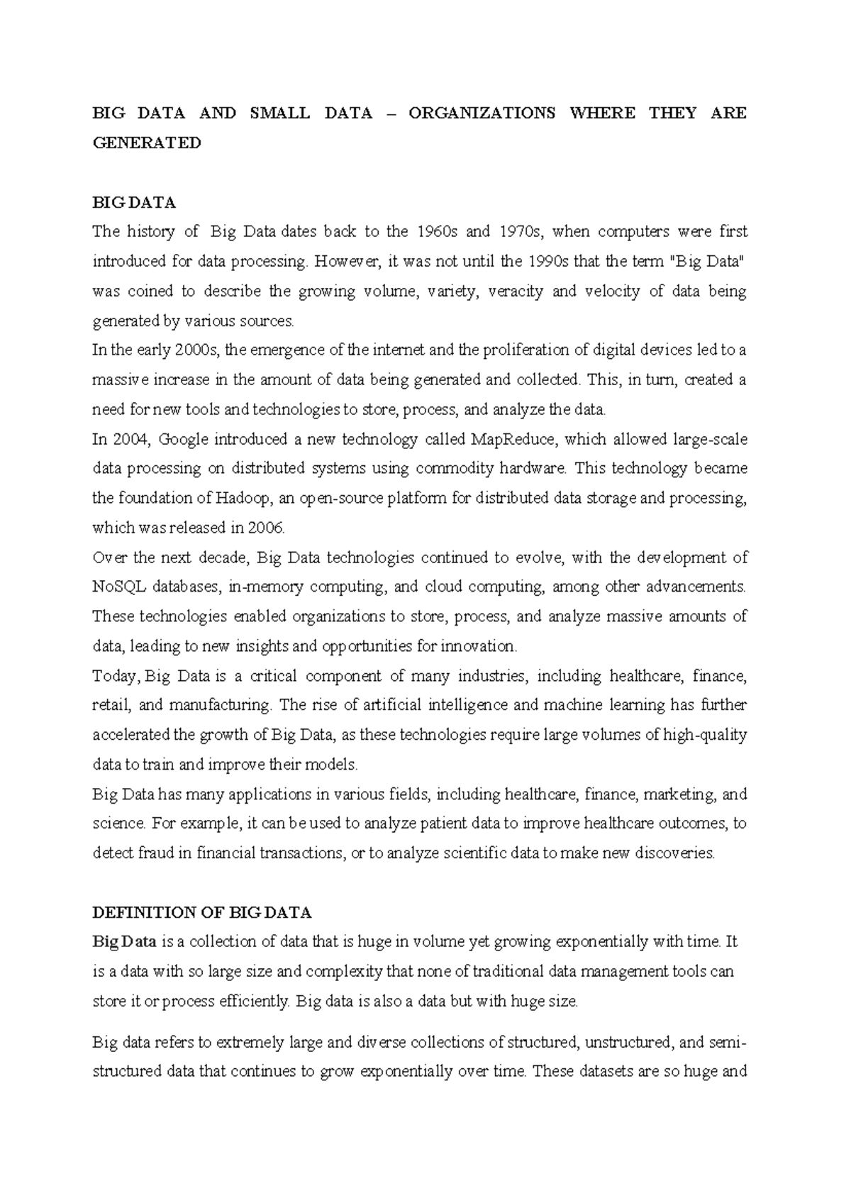 Big Data vs Small Data - BIG DATA AND SMALL DATA – ORGANIZATIONS WHERE THEY ARE GENERATED BIG ...