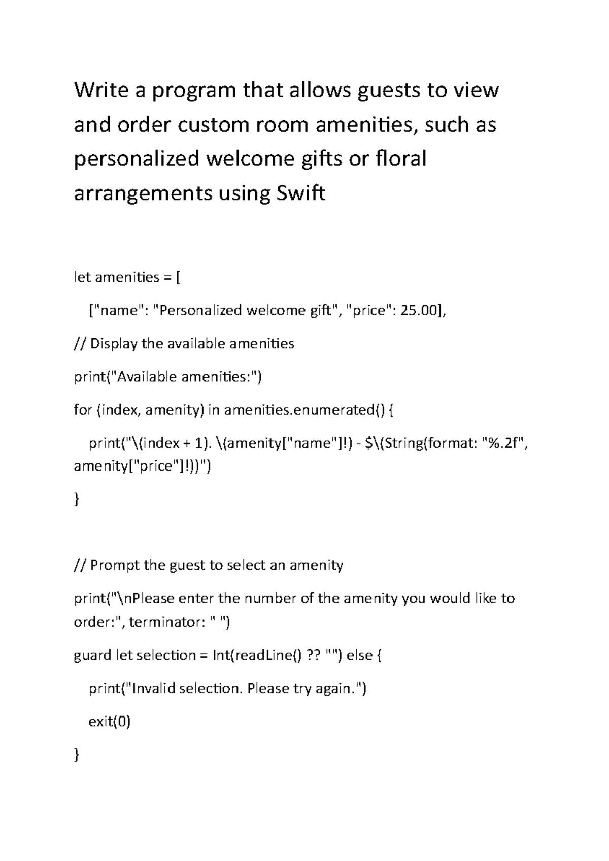 Comp6036-custom room amenities swift - Write a program that allows guests to view and order ...