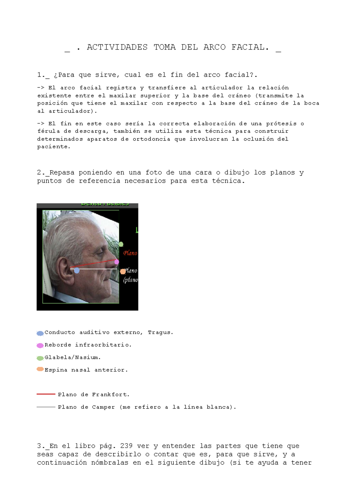 Actividad- Toma del arco facial - _. ACTIVIDADES TOMA DEL ARCO FACIAL ...
