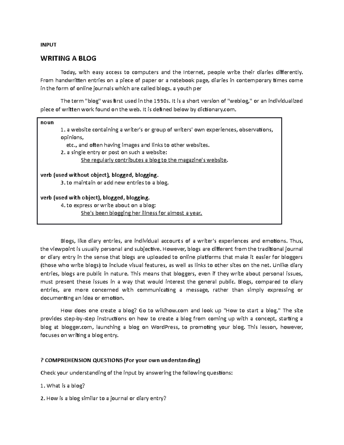 PC Lesson 12 The Blog - Maria - INPUT WRITING A BLOG Today, with easy ...