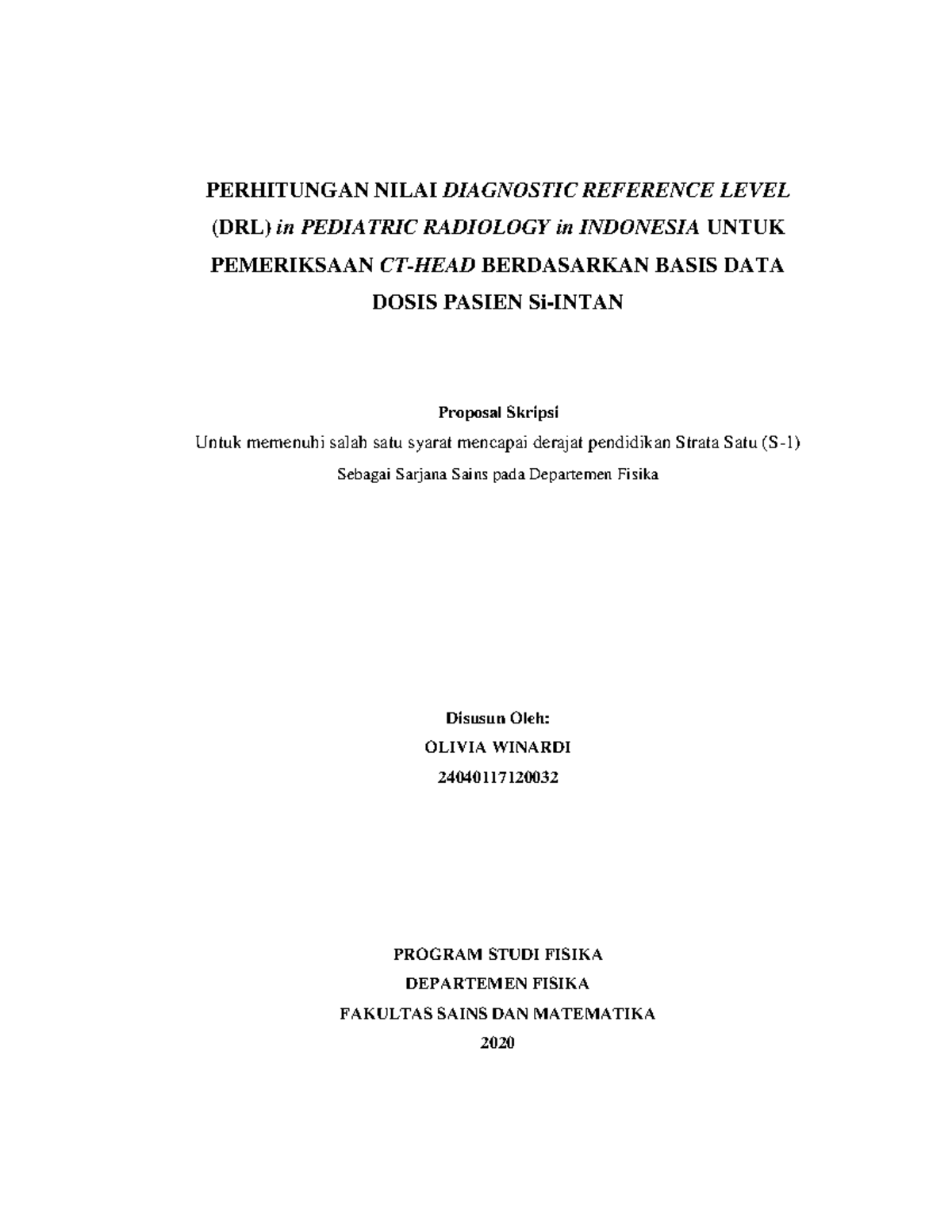 Proposal Skripsi Perhitungan Nilai Diagnostic Reference Level (DRL) in ...
