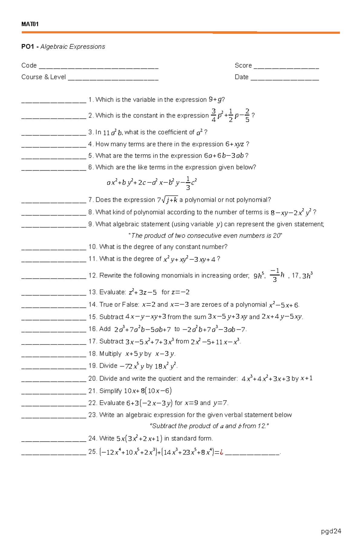 MAT01 PO1 - quiz - MAT PO1 - Algebraic Expressions Code _________________________________ Score ...