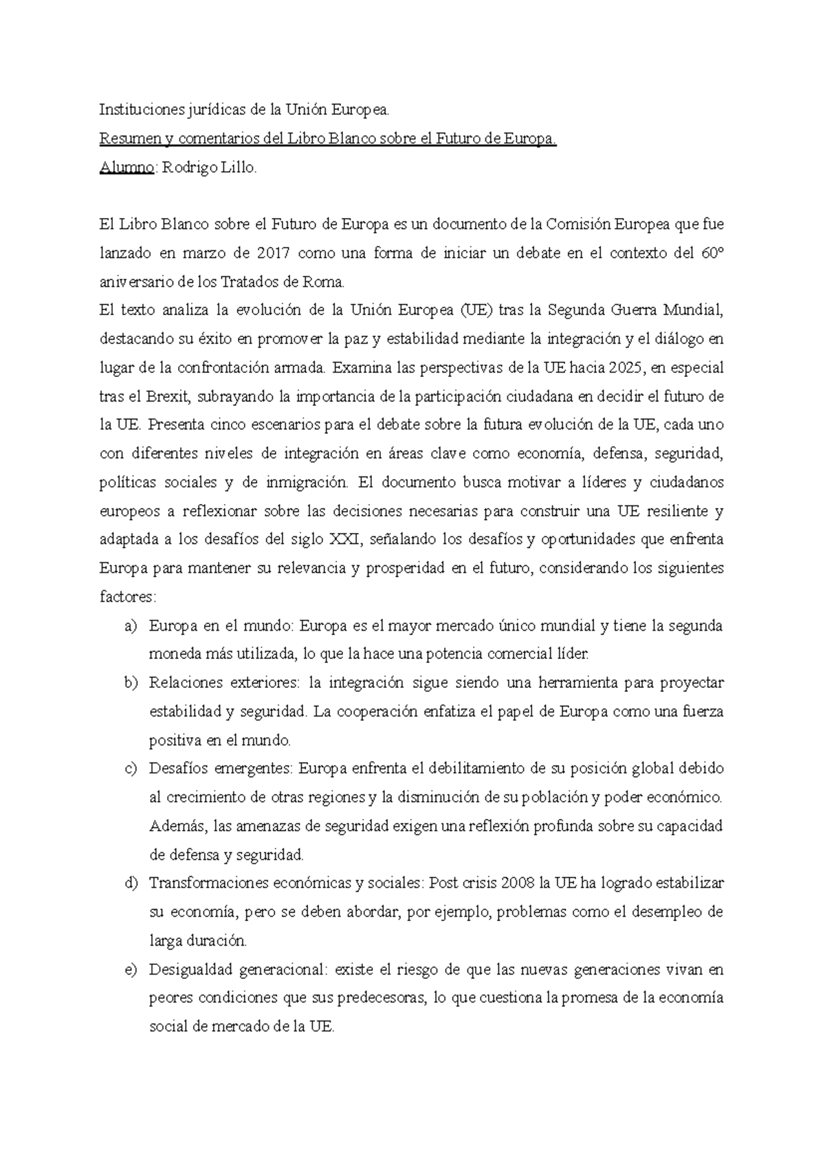 Resumen y comentarios Libro Blanco sobre el Futuro de Europa - Instituciones jurídicas de la ...