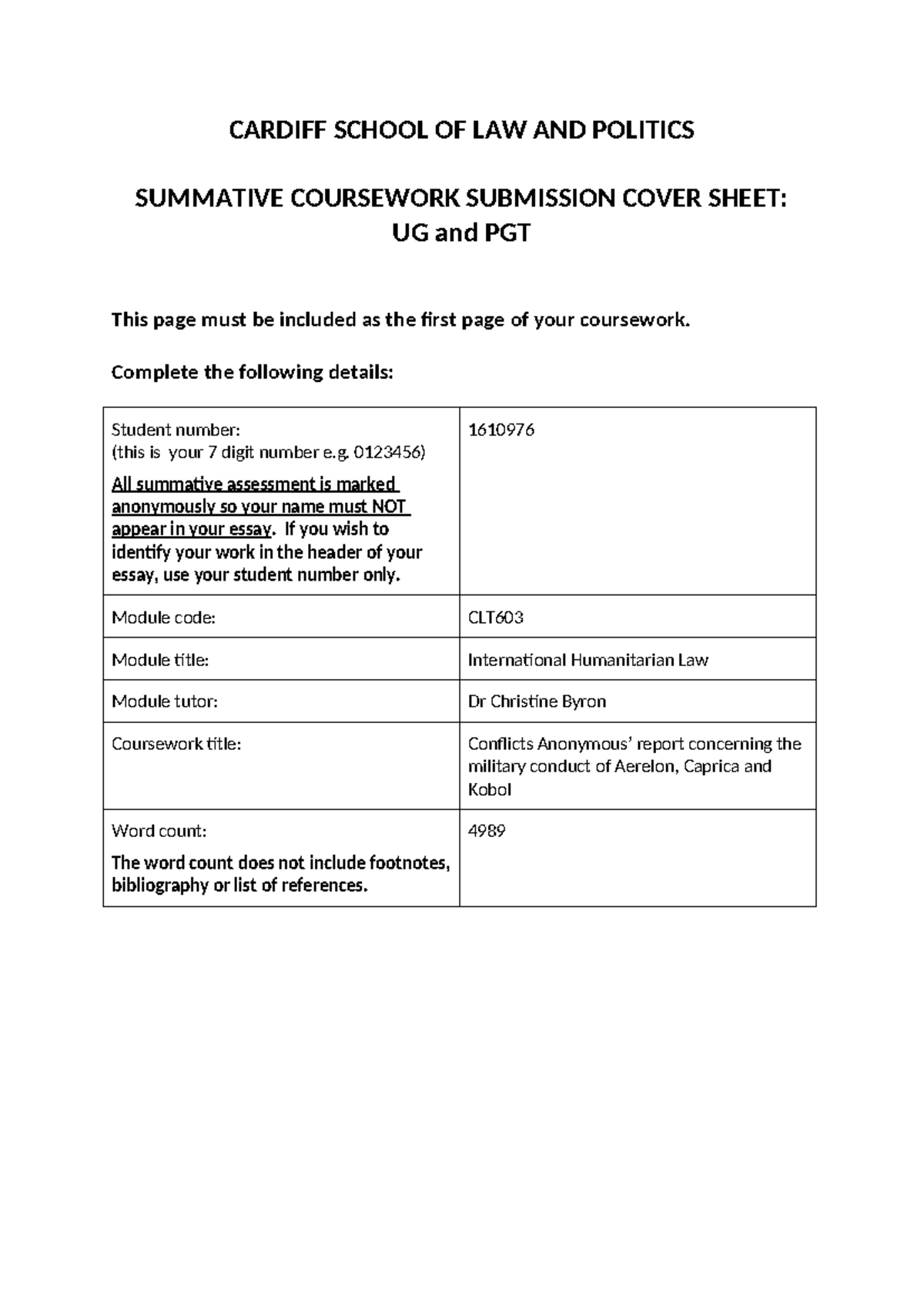 CLT603 1610976 - Geogrpahy coursework - CARDIFF SCHOOL OF LAW AND POLITICS SUMMATIVE COURSEWORK ...