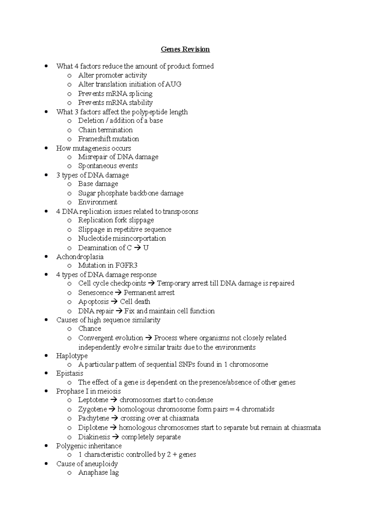 Genes revision notes 2 - Genes Revision What 4 factors reduce the ...