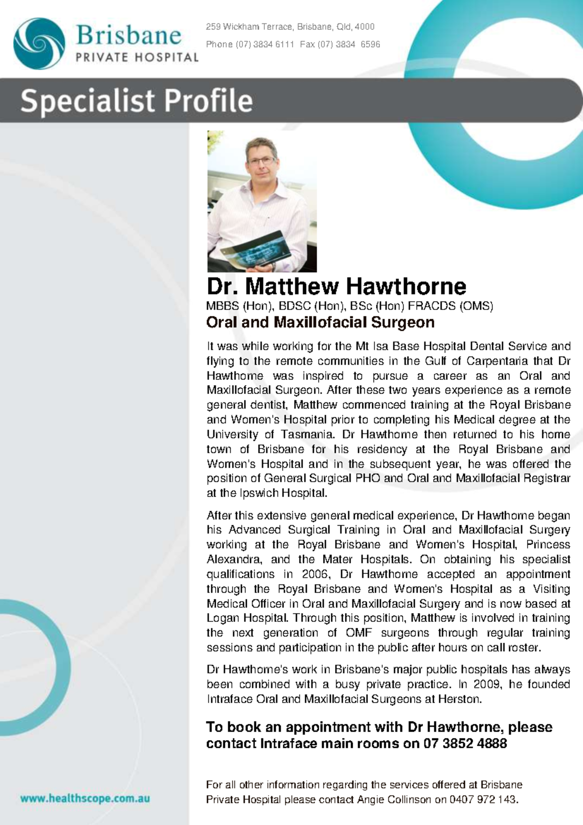 Matthew Hawthorne - Dr. Matthew Hawthorne MBBS (Hon), BDSC (Hon), BSc ...