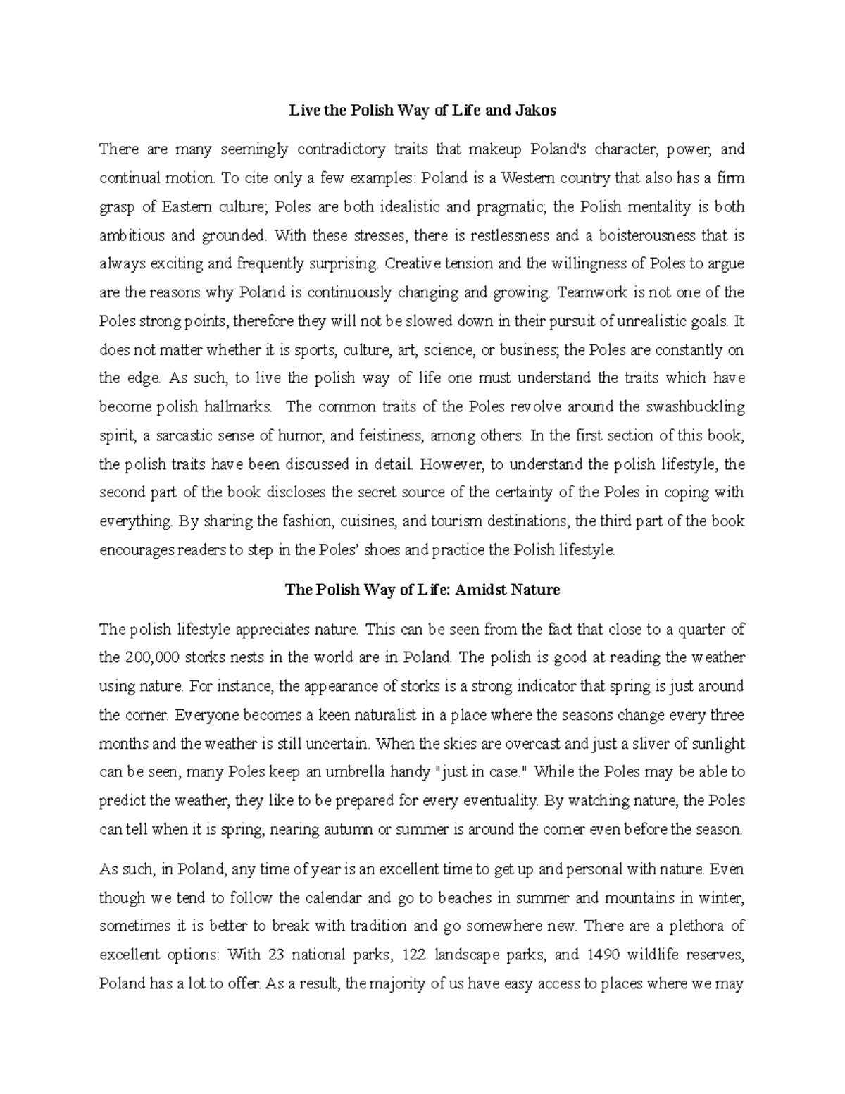 Summaries - There are many seemingly contradictory traits that makeup ...