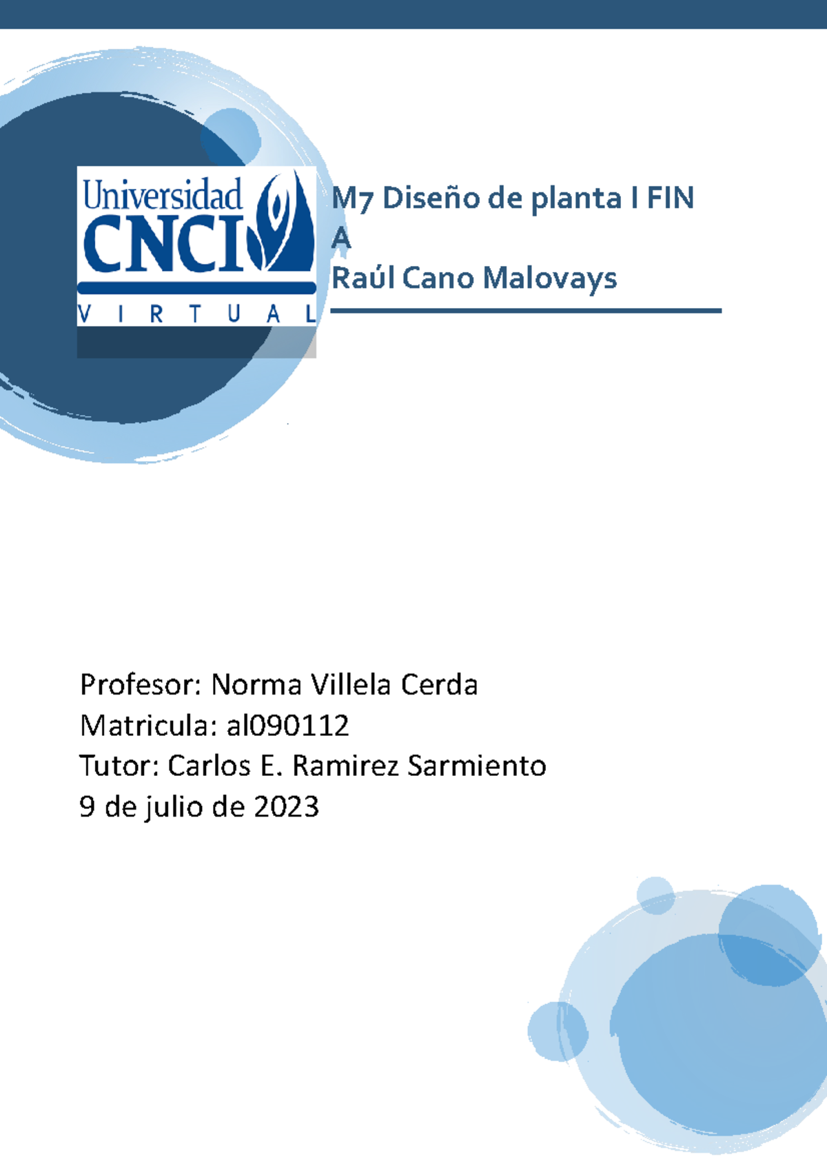 Proyecto modular M7 Diseño de planta I FIN A raul - Profesor: Norma ...