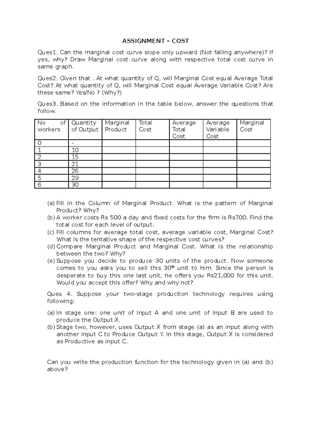 Assignment cost - as s - ASSIGNMENT – COST Ques1. Can the marginal cost ...