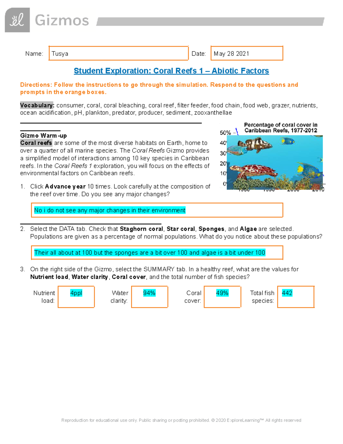 Tusya Patel - Gizmo Part 1 - Coral Reef 1SE - Name: Tusya Date: May 28 ...