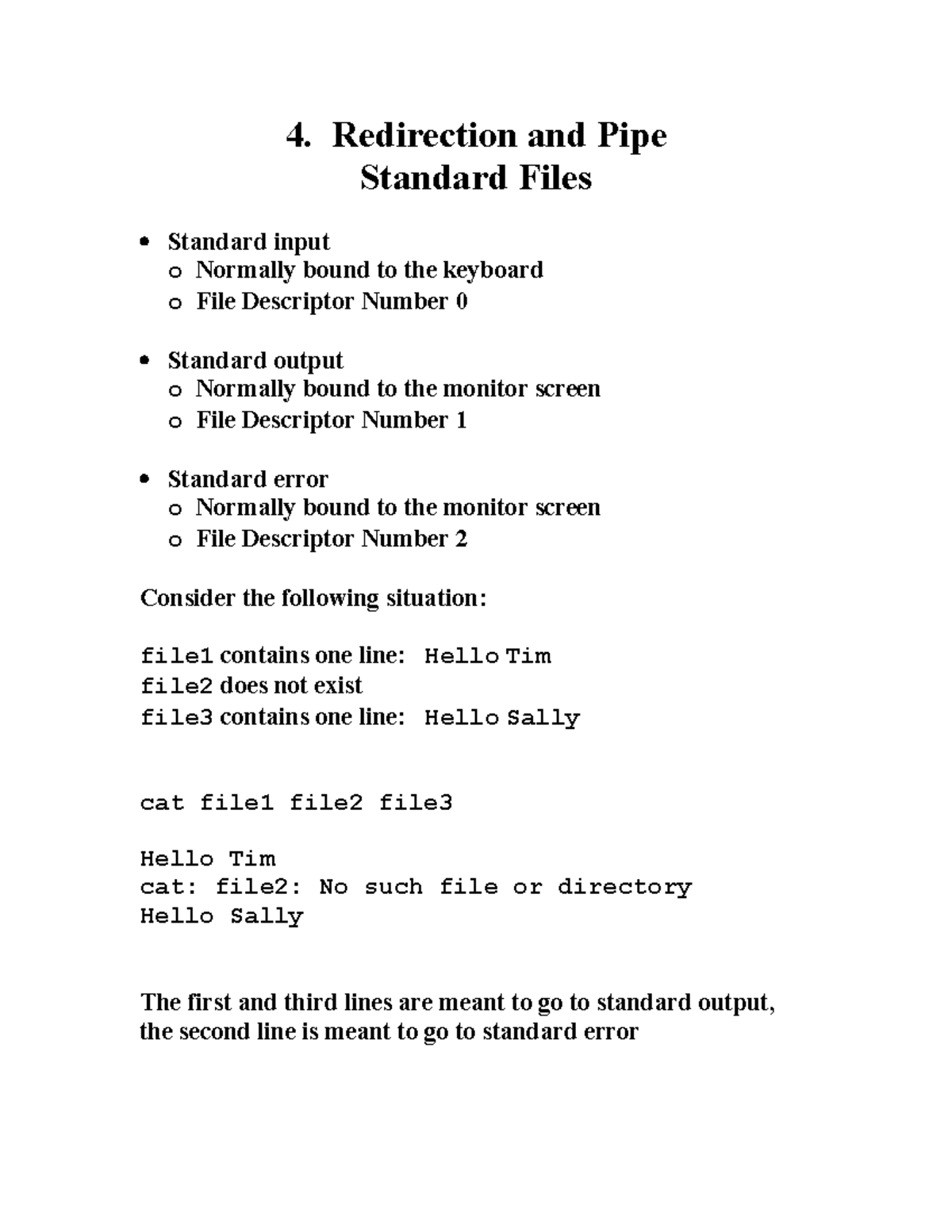 4. Redirection and Pipe - 4. Redirection and Pipe Standard Files ...