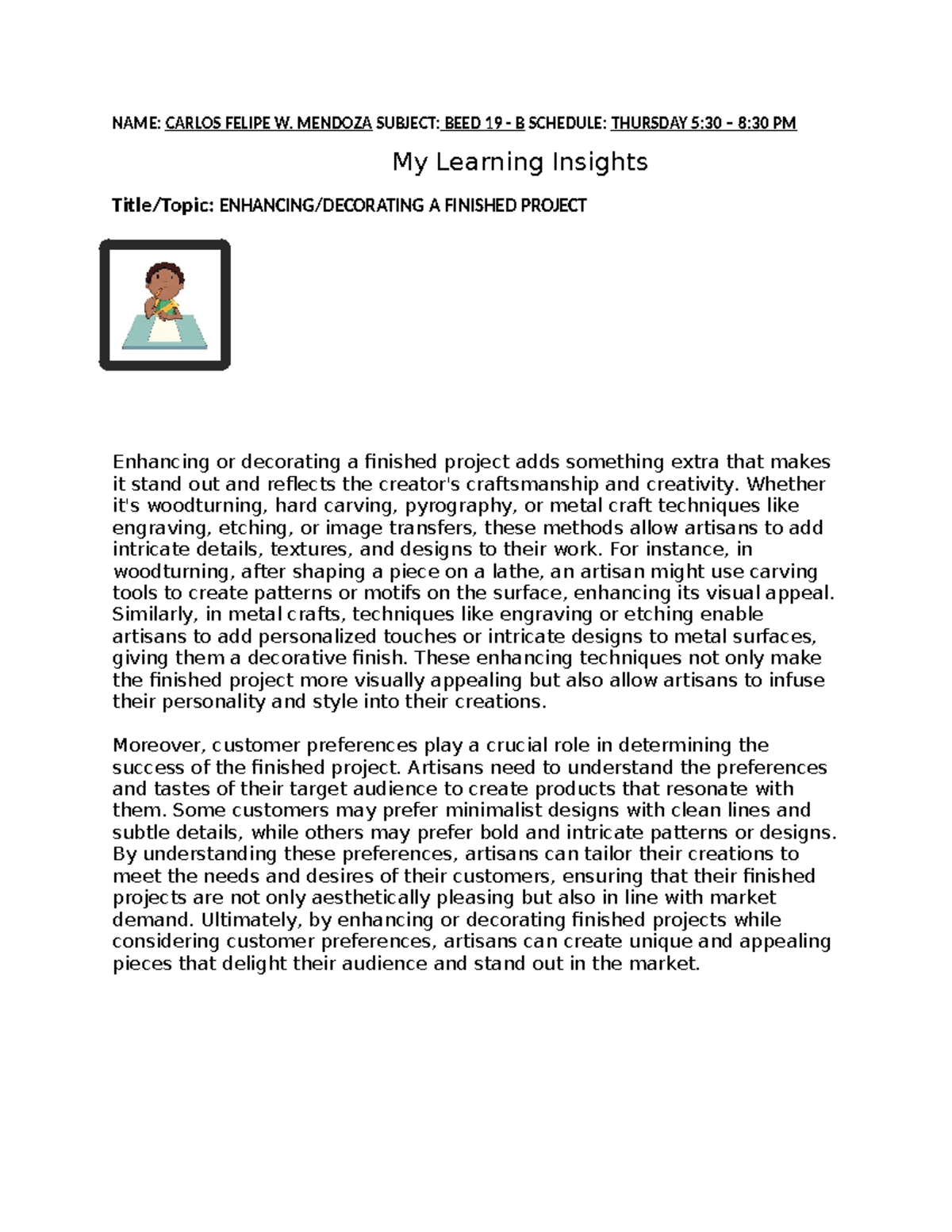 Learning Insight - Enhancing OR Decorating A Finished Product - NAME ...