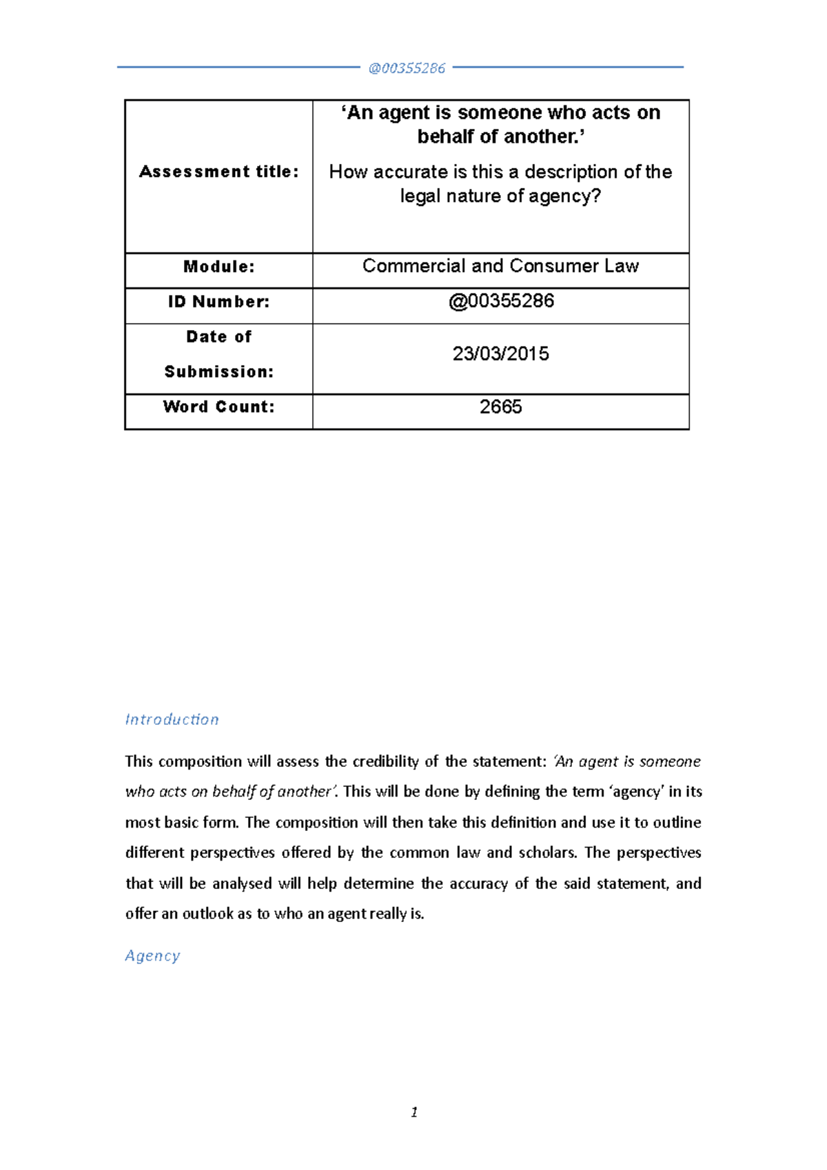 Agency A true definition - Introduction This composition will assess ...