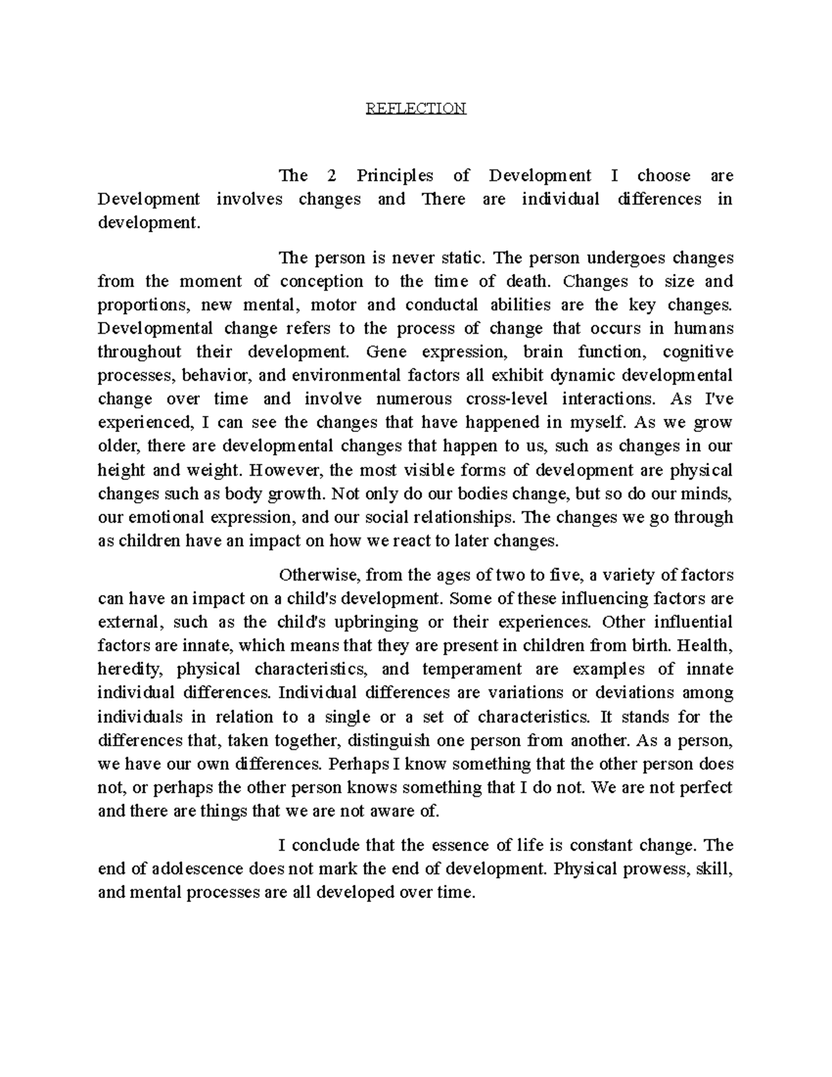 Development Reflection - REFLECTION The 2 Principles of Development I ...