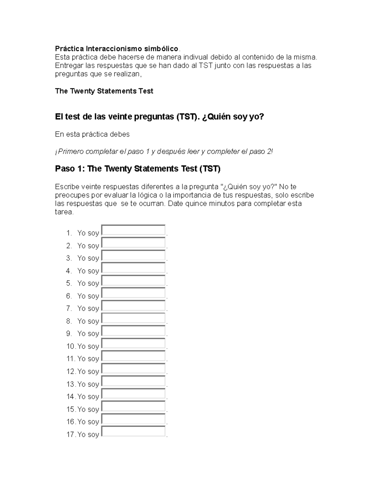 Práctica bloque 8. Assignment 2 - Twenty Statements Test - Psicología ...