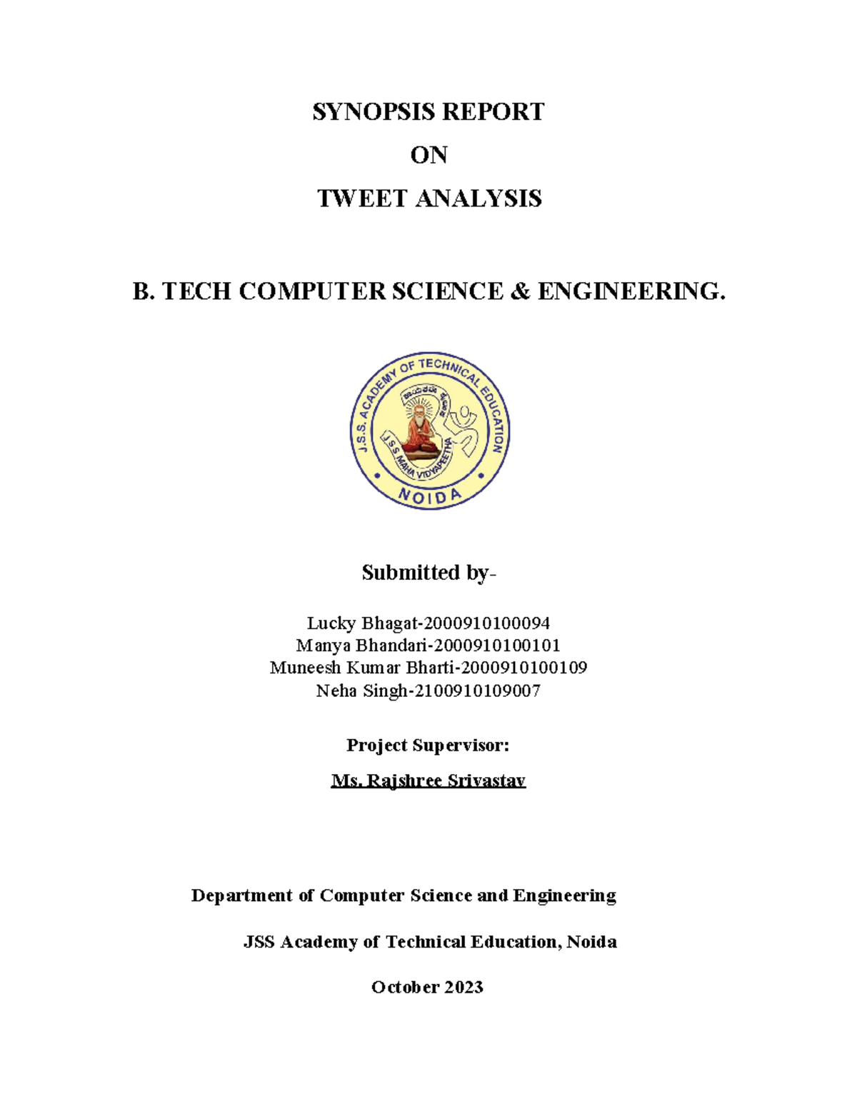2023-24 Project Synopsis Format - SYNOPSIS REPORT ON TWEET ANALYSIS B. TECH COMPUTER SCIENCE ...