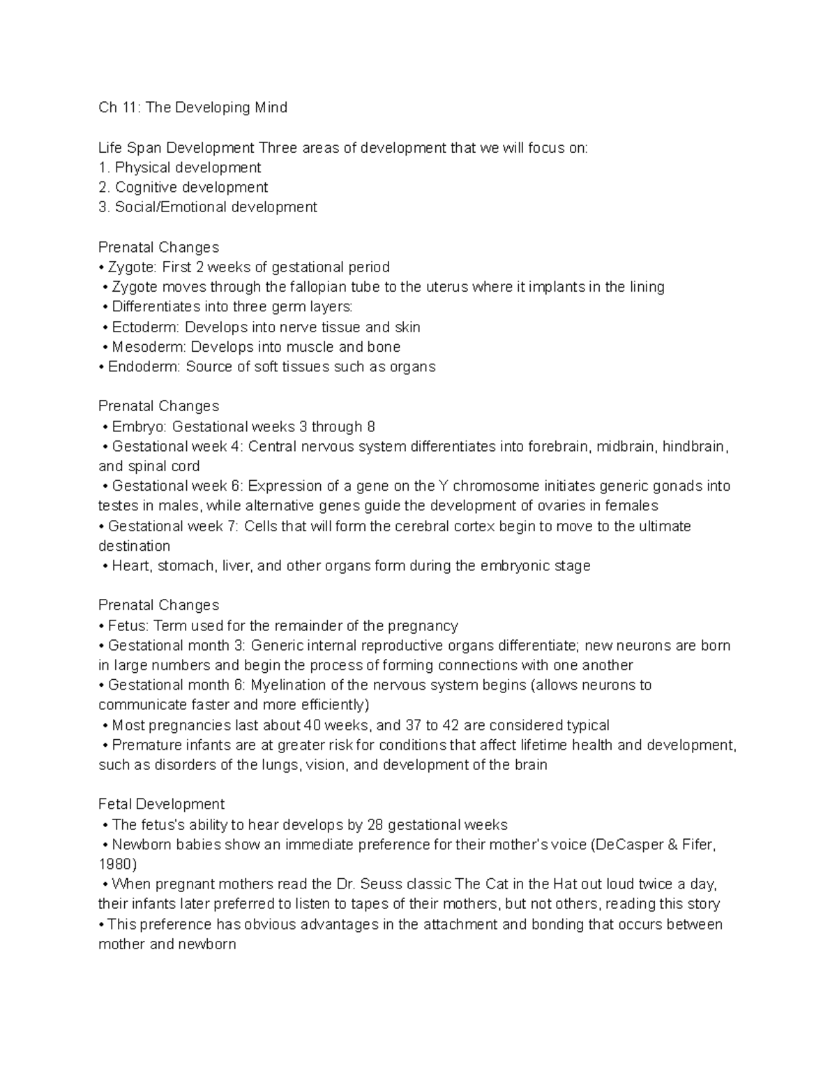 Ch 11: Psych Part 1 of 3 - Ch 11: The Developing Mind Life Span ...