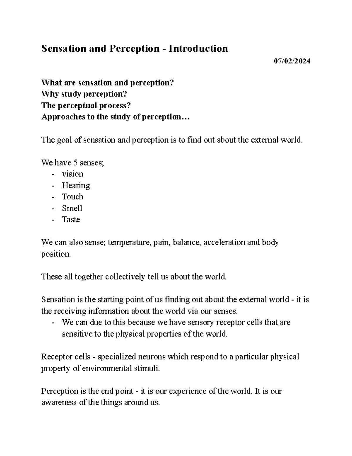 Sensation & Perception - Lecture 1 - Sensation and Perception - Introduction 07/02/ What are ...