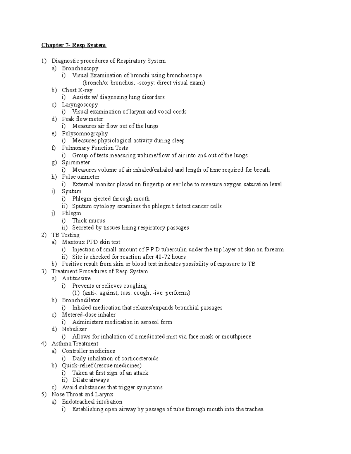 Chapter 7 - ch 7 notes - Chapter 7- Resp System Diagnostic procedures ...