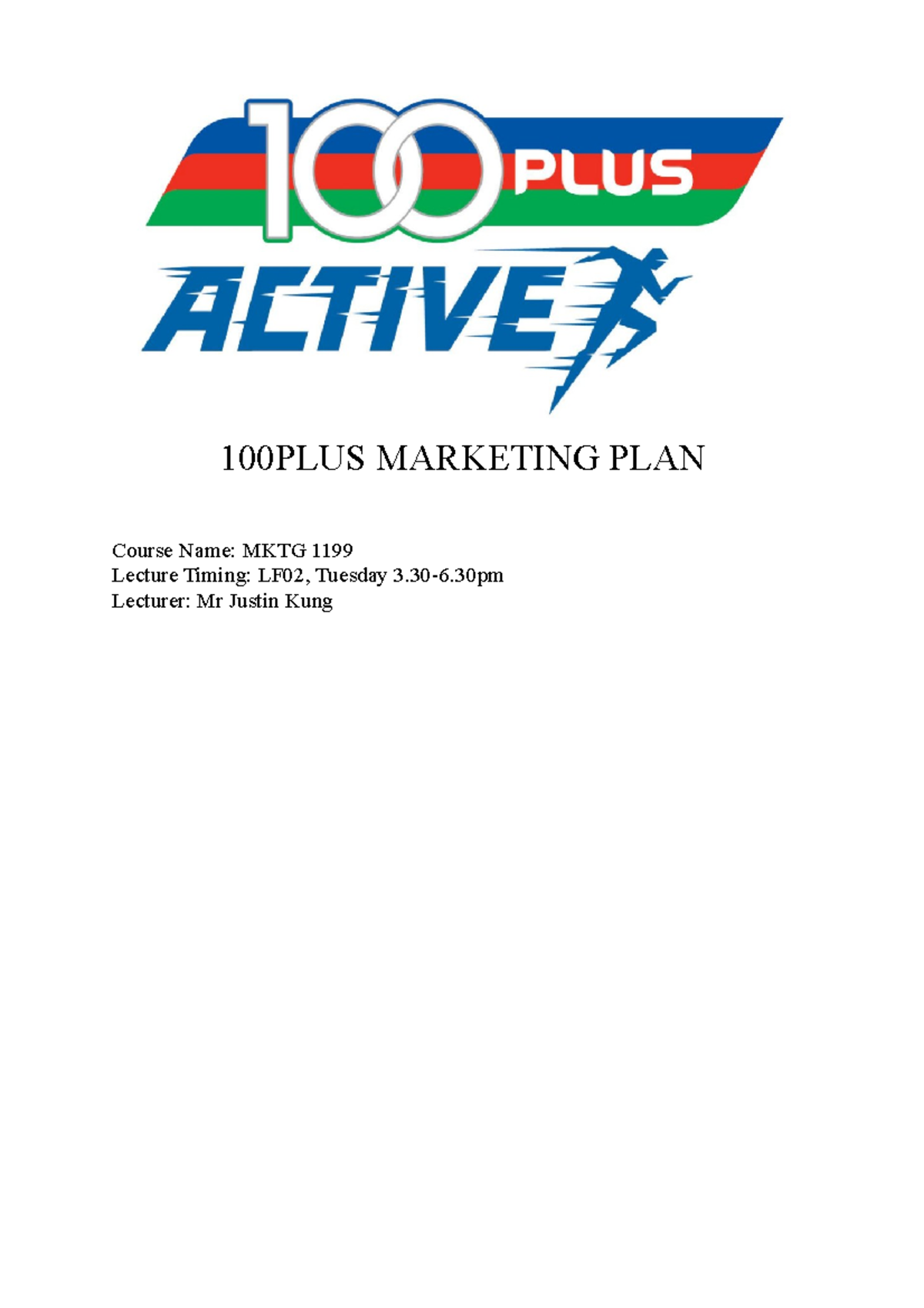 Marketing project 2020 100 plus - 100PLUS MARKETING PLAN Course Name ...