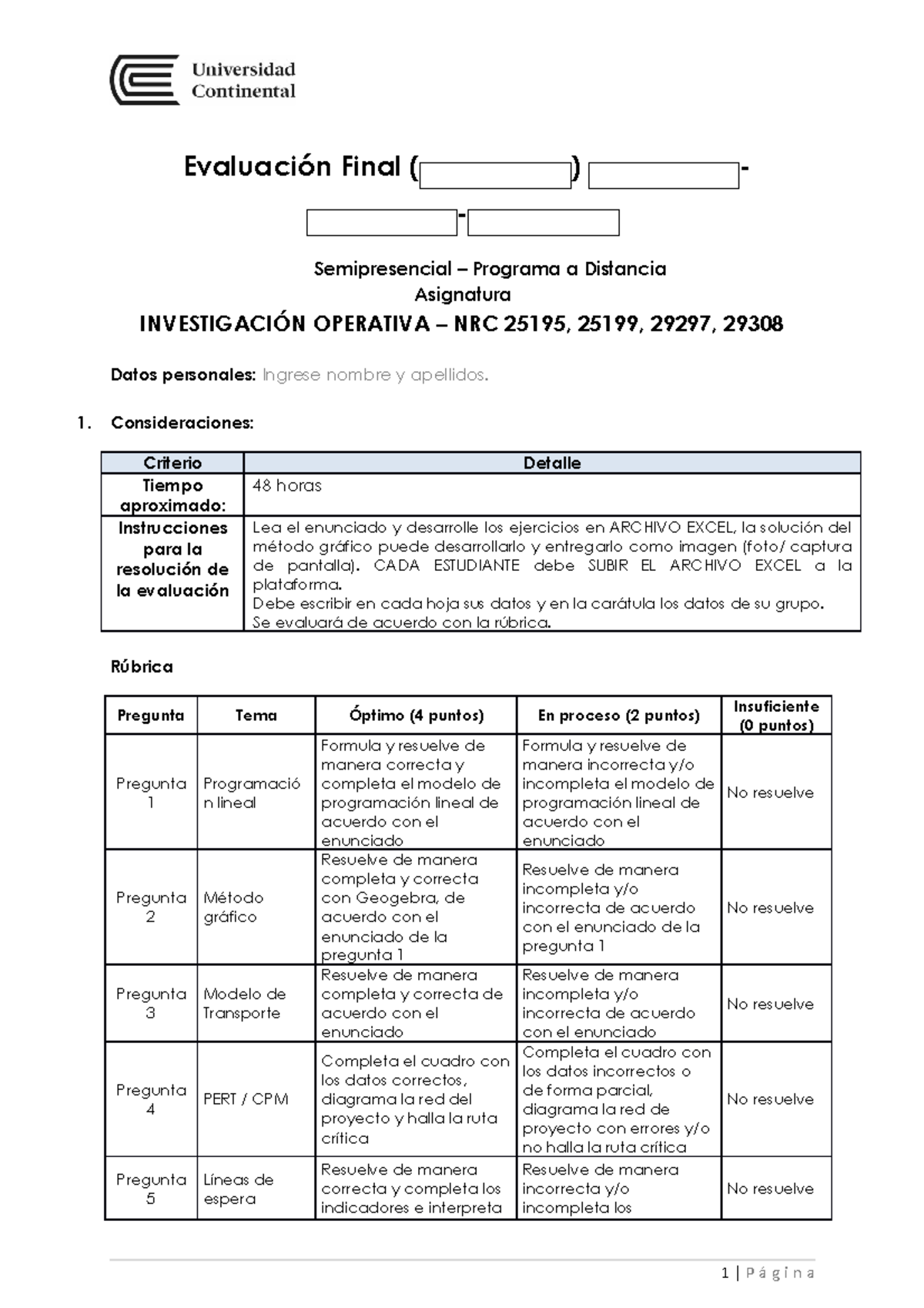 Prueba desarrollo Investigación Operativa Final 202310 A Solucionado - Evaluación Final ...