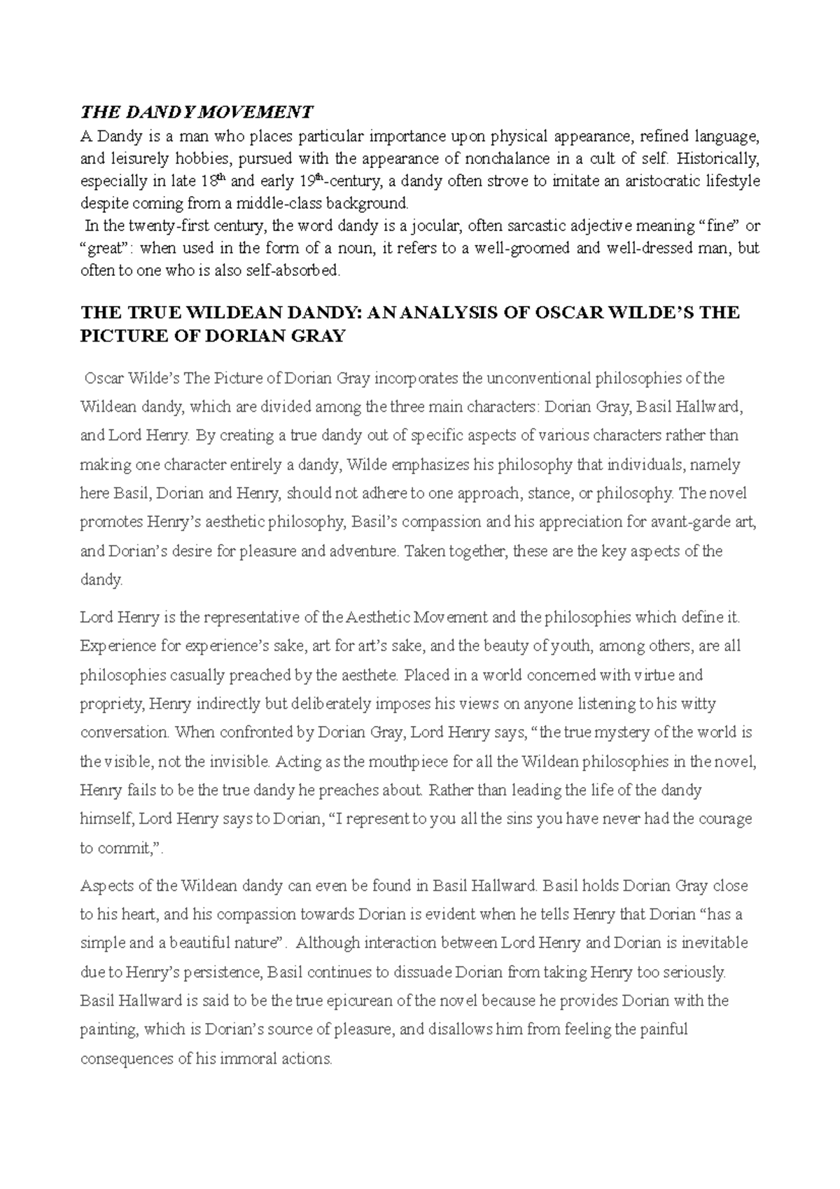 8 The true Wildean Dandy - THE DANDY MOVEMENT A Dandy is a man who ...