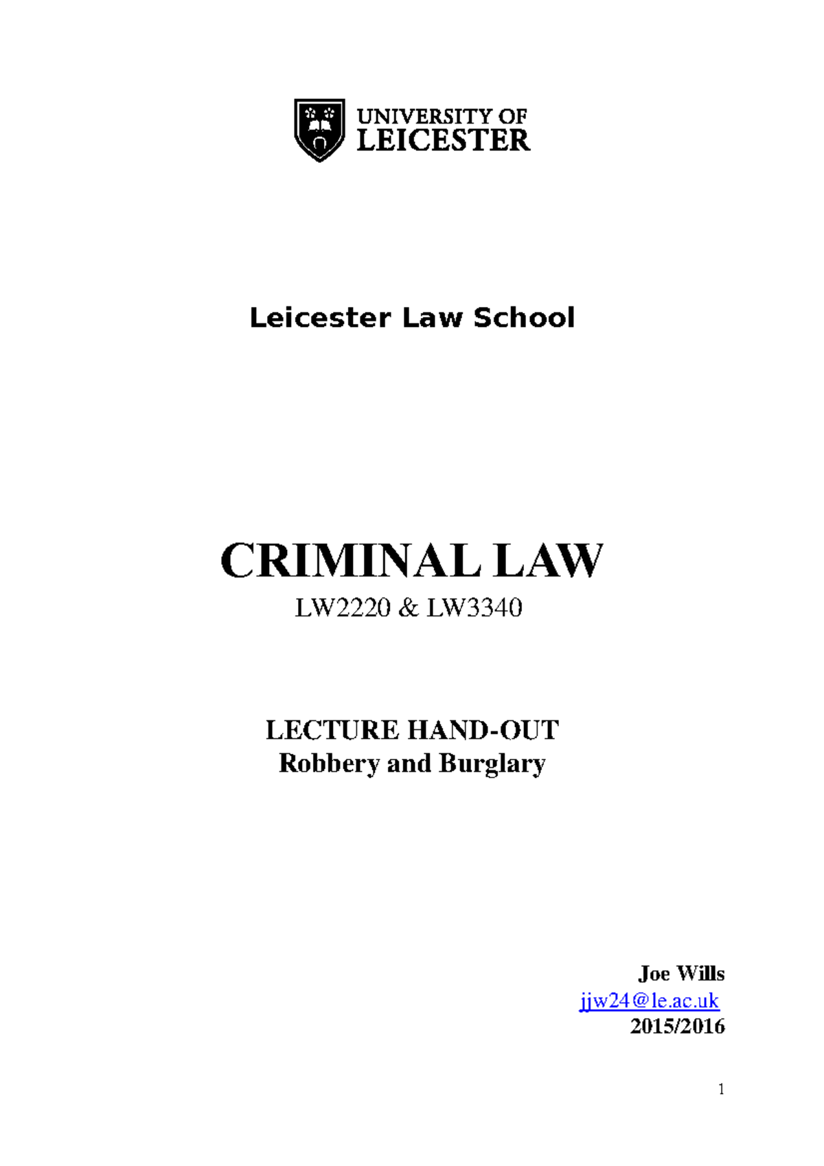 Lecture notes, lecture semester 2 - Robbery and burglary - Leicester ...