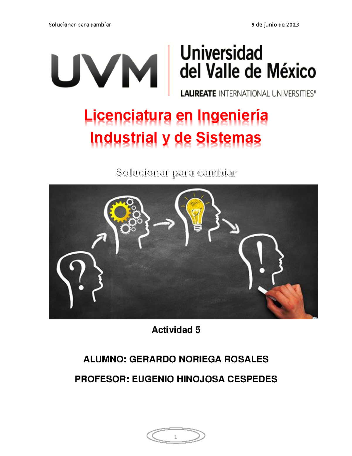 A5 GNR espero y les sirva - Licenciatura en Ingeniería Industrial y de ...