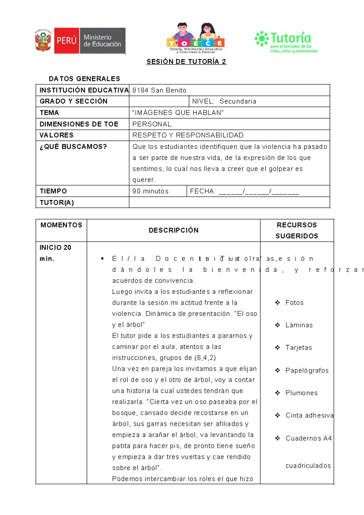 Sesión 2 formas de bullying - SESIÓN DE TUTORÍA 2 DATOS GENERALES INSTITUCIÓN EDUCATIVA 8184 San ...