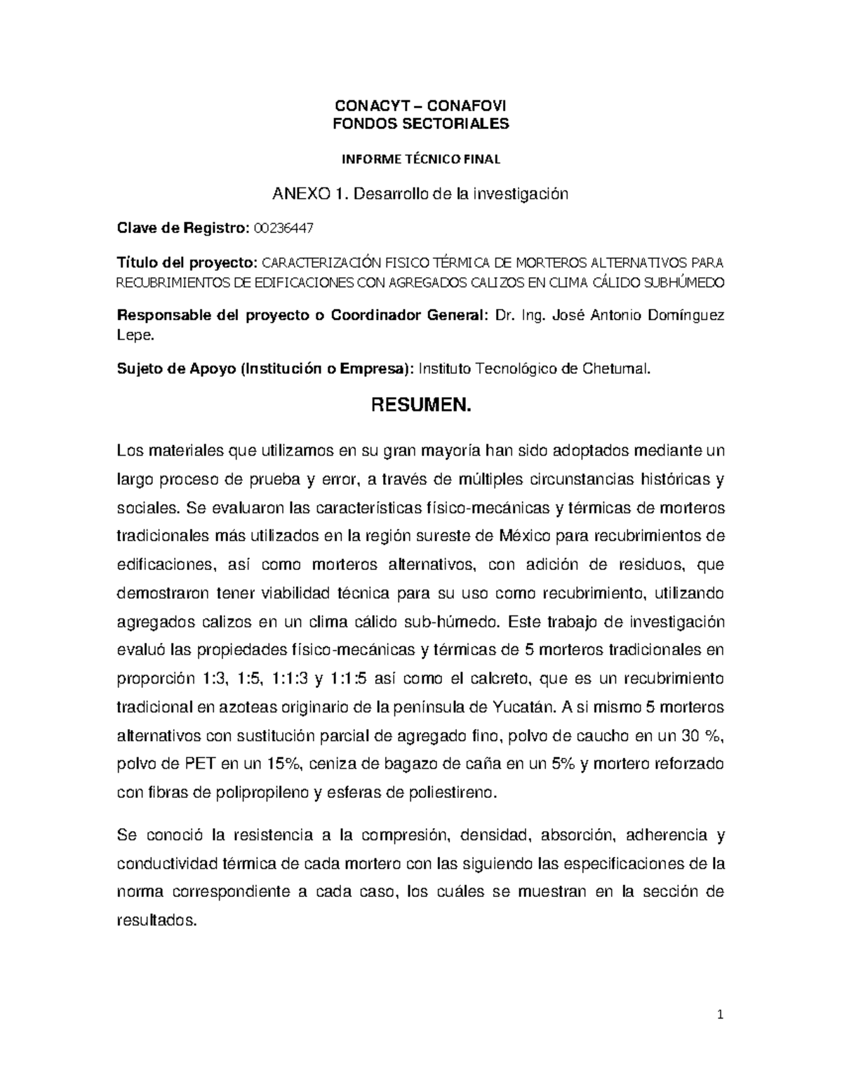 236447 Anexo 1 Desarrollo de la Investigacion - CONACYT – CONAFOVI ...