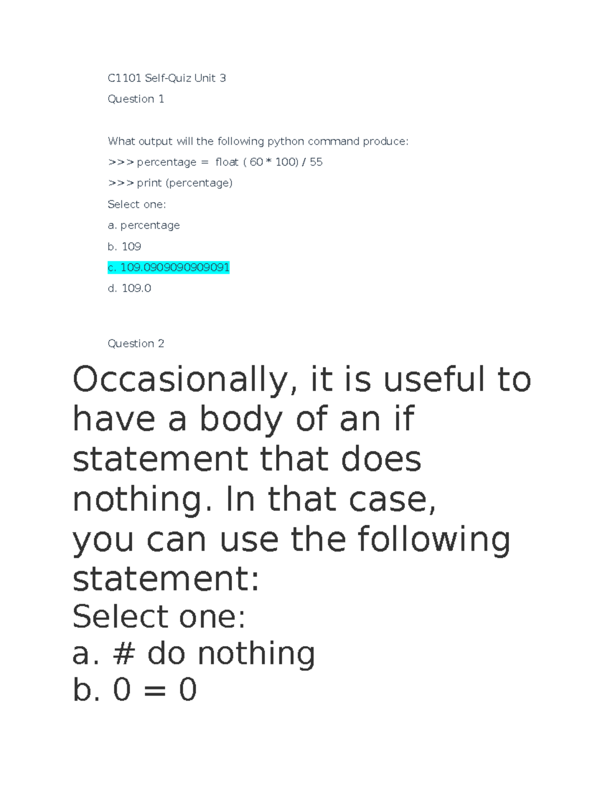 Cs1101 Selfquiz Unit 3 C1101 Self Quiz Unit 3 Question 1 What Output Will The Following Python