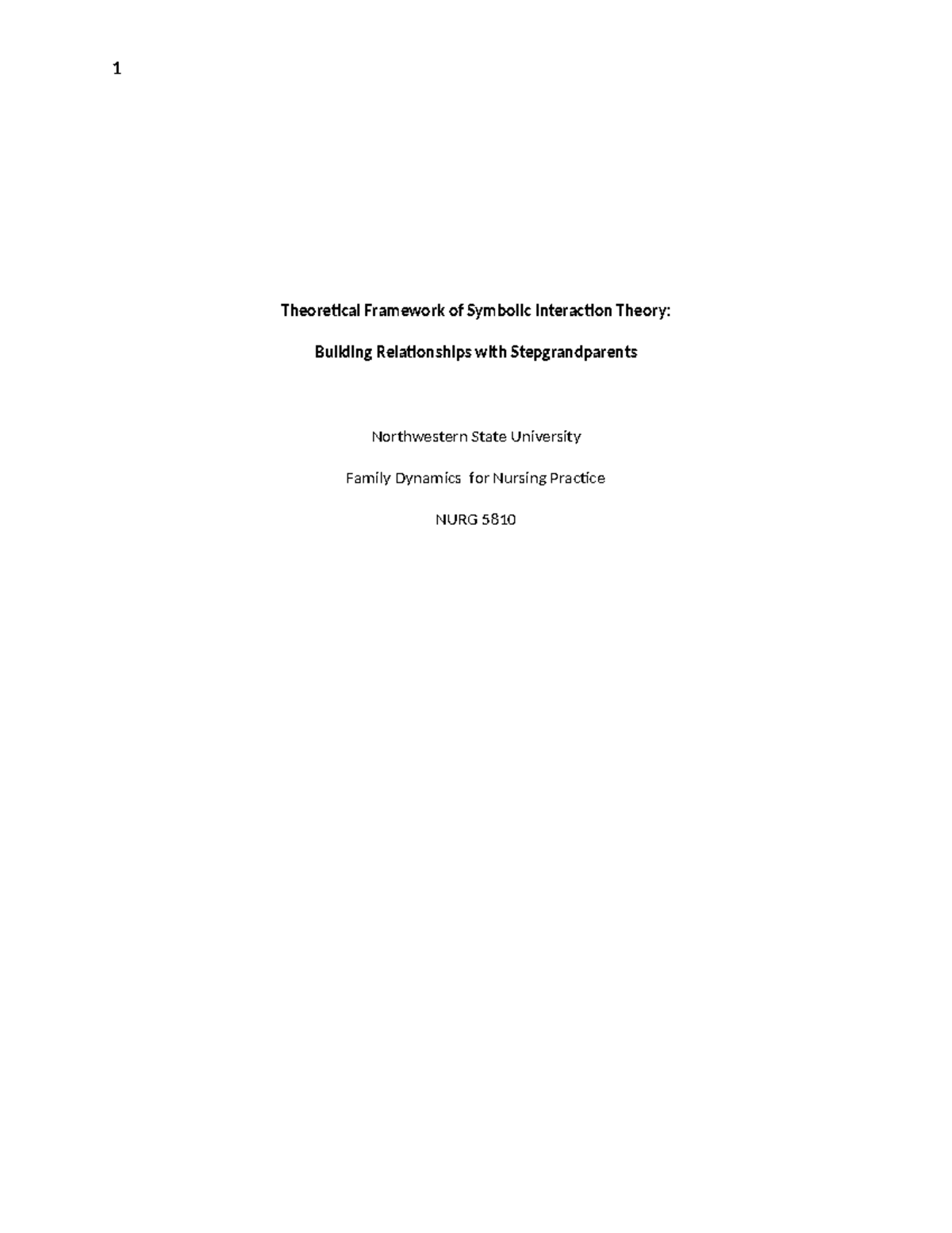Theoretical Framework Of Symbolic Interaction Theory 1 Theoretical