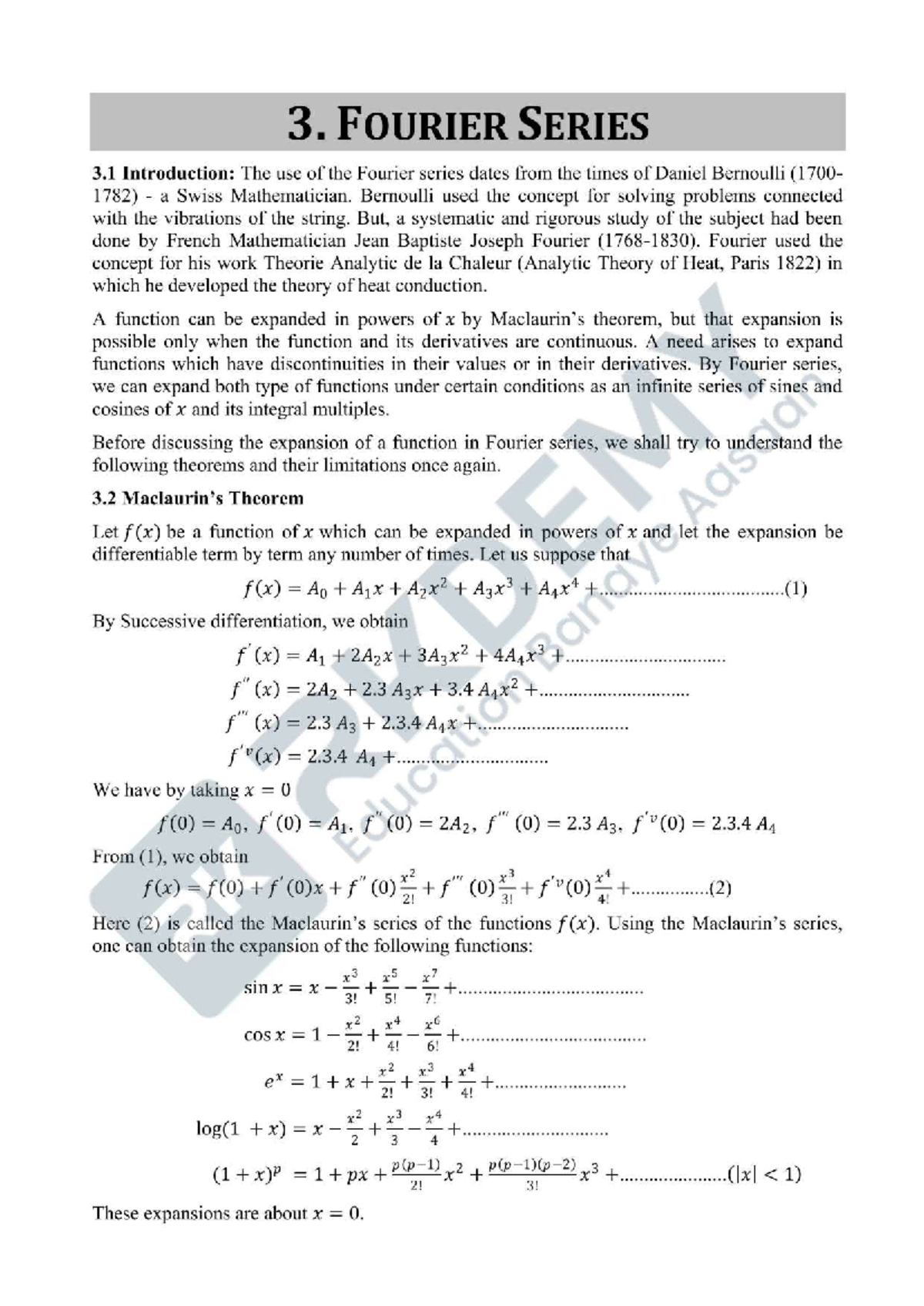 Fourier Series - 3. FOURIER SERIES 3 Introduction: The use of the ...