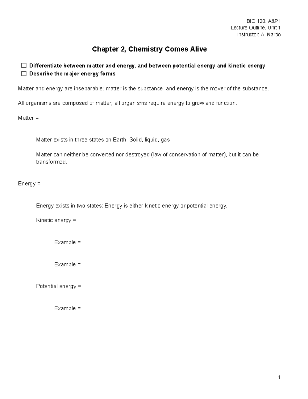 BIO 120, Unit 1, Ch 2 Lecture Outline (Student) - Google Docs - Instructor: A. Nardo Chapter 2 ...