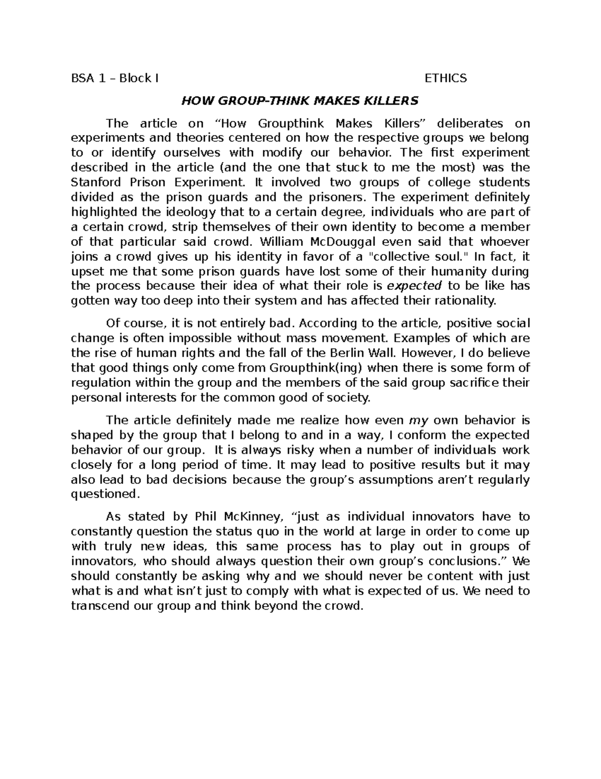 Groupthink - The first experiment described in the article (and the one ...