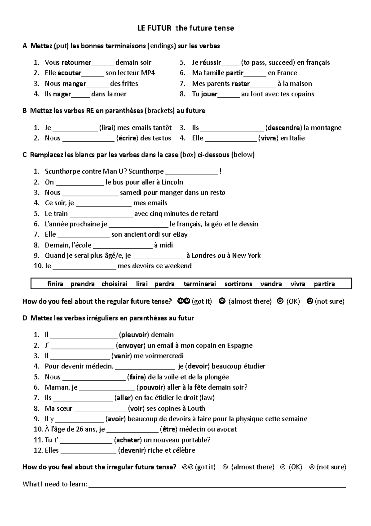 LE Futur the future tense - LE FUTUR the future tense A Mettez (put ...