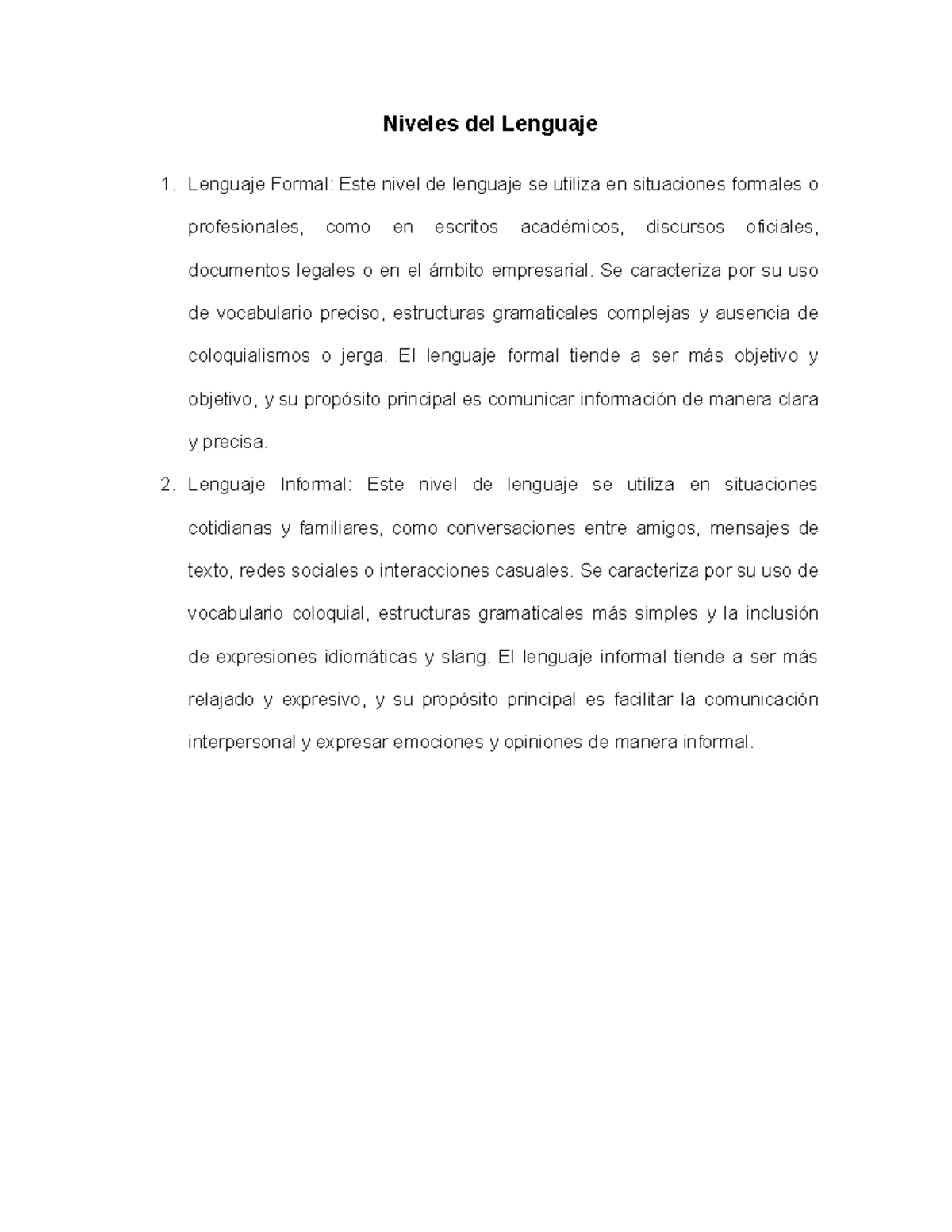 Niveles del Lenguaje - Lenguaje Formal: Este nivel de lenguaje se ...